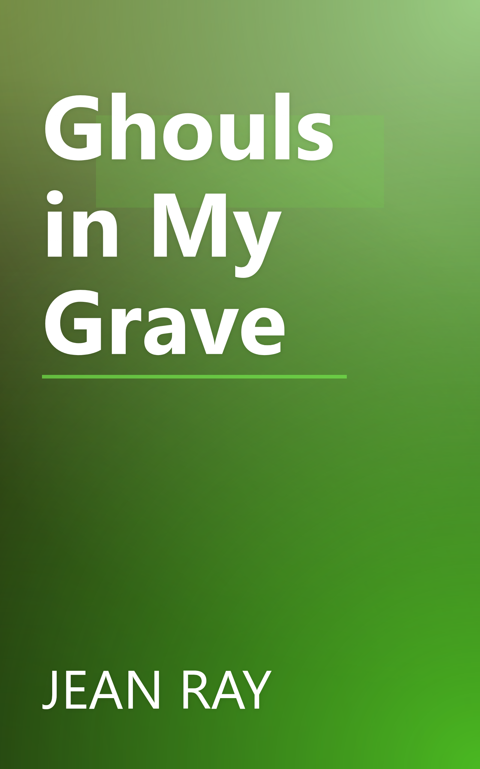 Ghouls in My Grave book cover