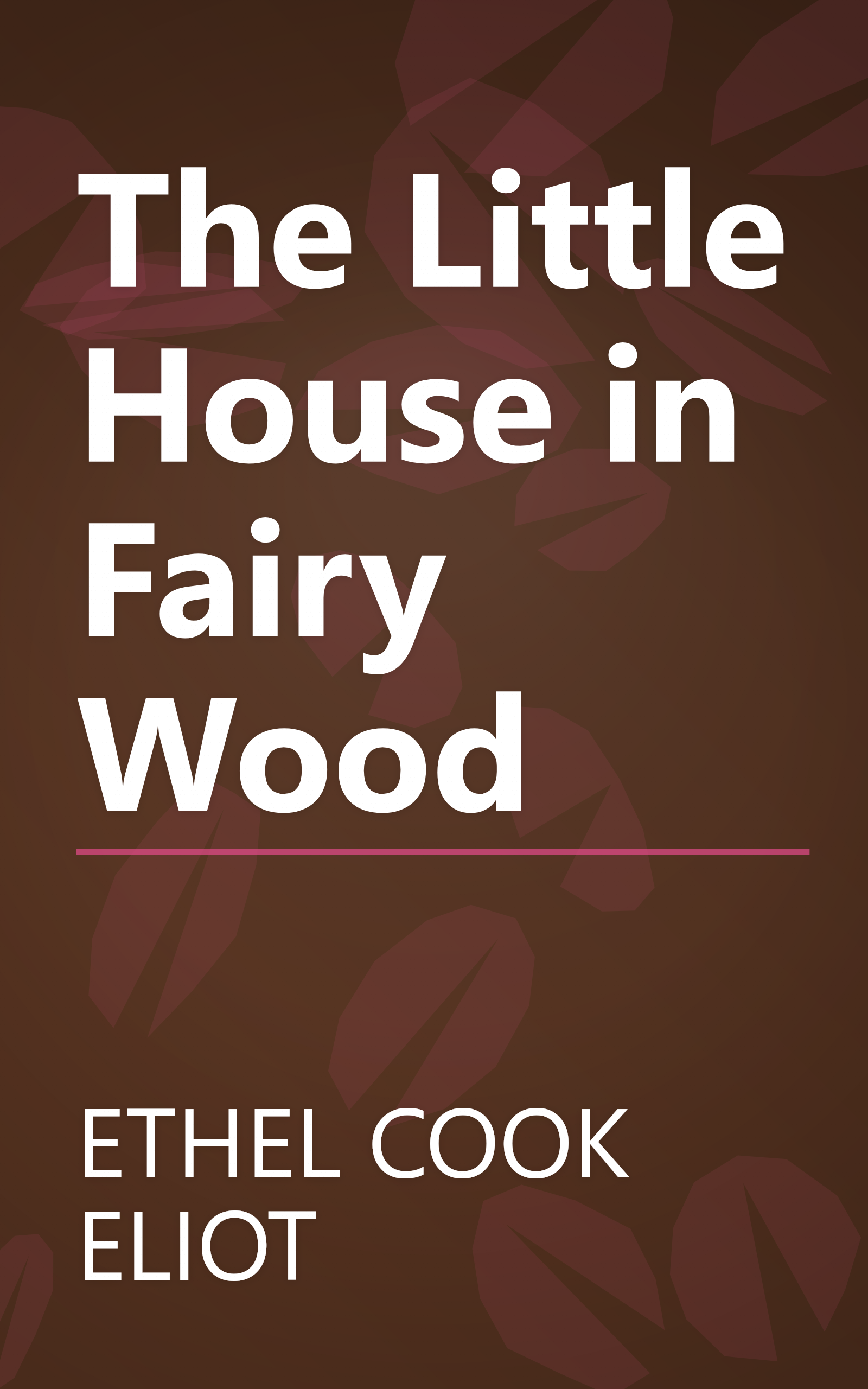 The Little House in Fairy Wood book cover