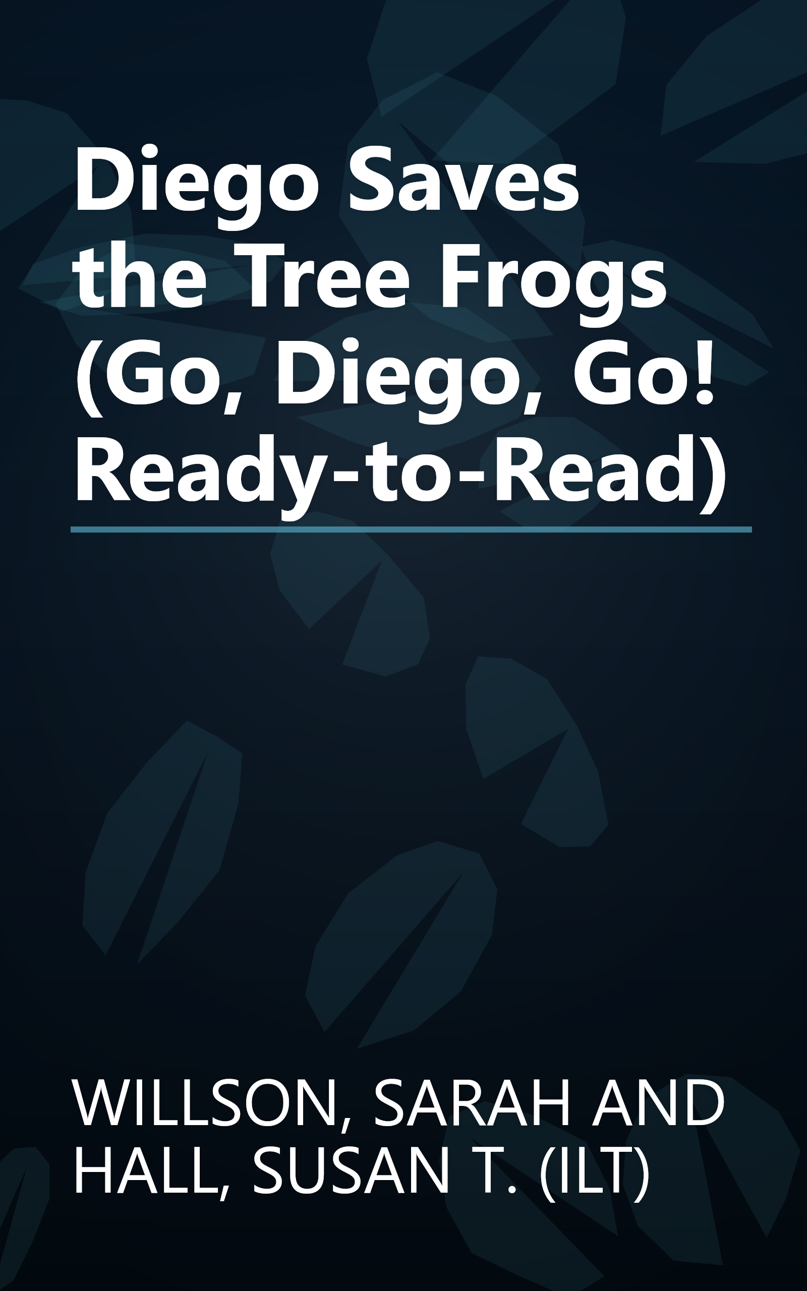 Diego Saves the Tree Frogs (Go, Diego, Go! Ready-to-Read) book cover