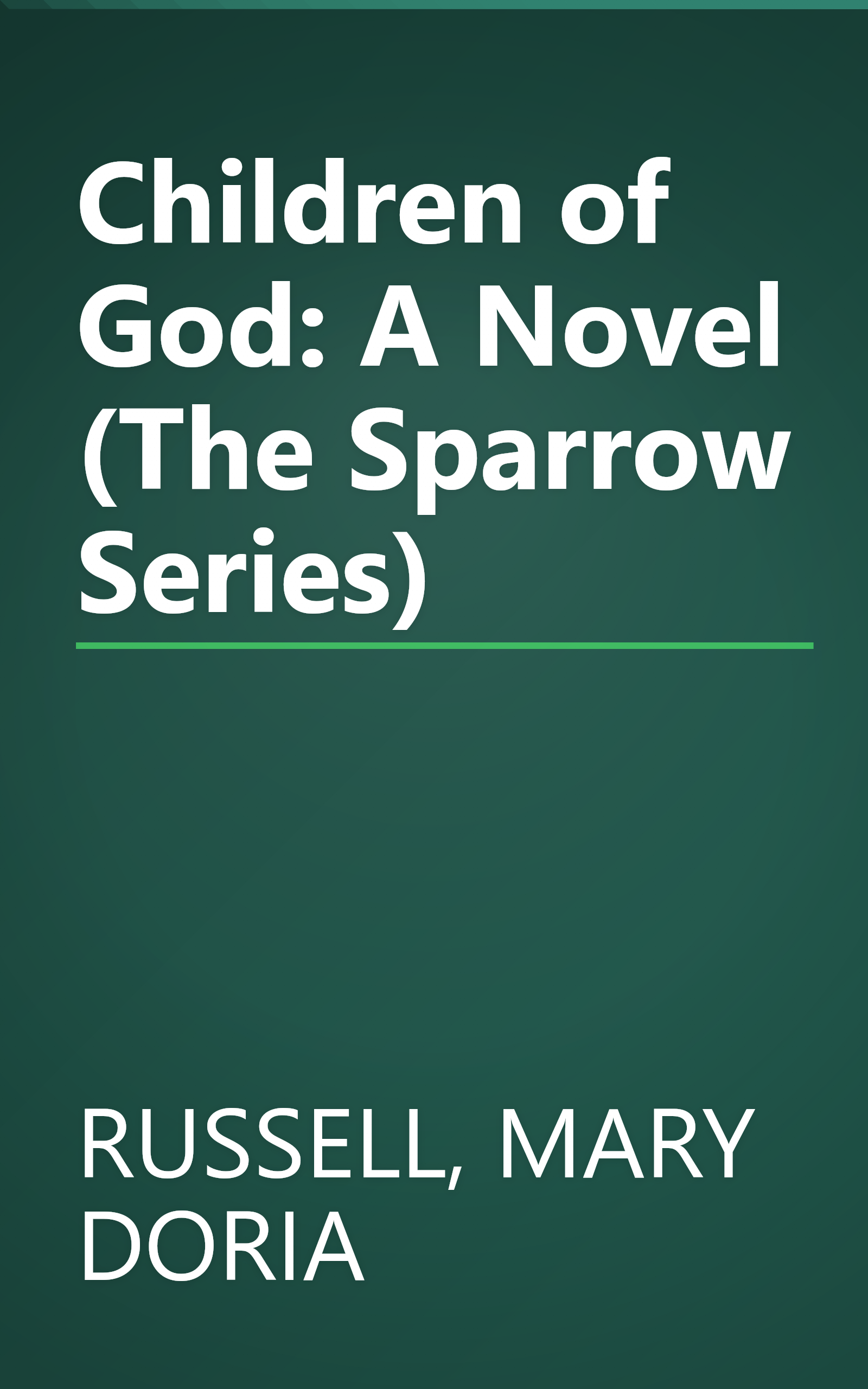 Children of God: A Novel (The Sparrow Series) book cover