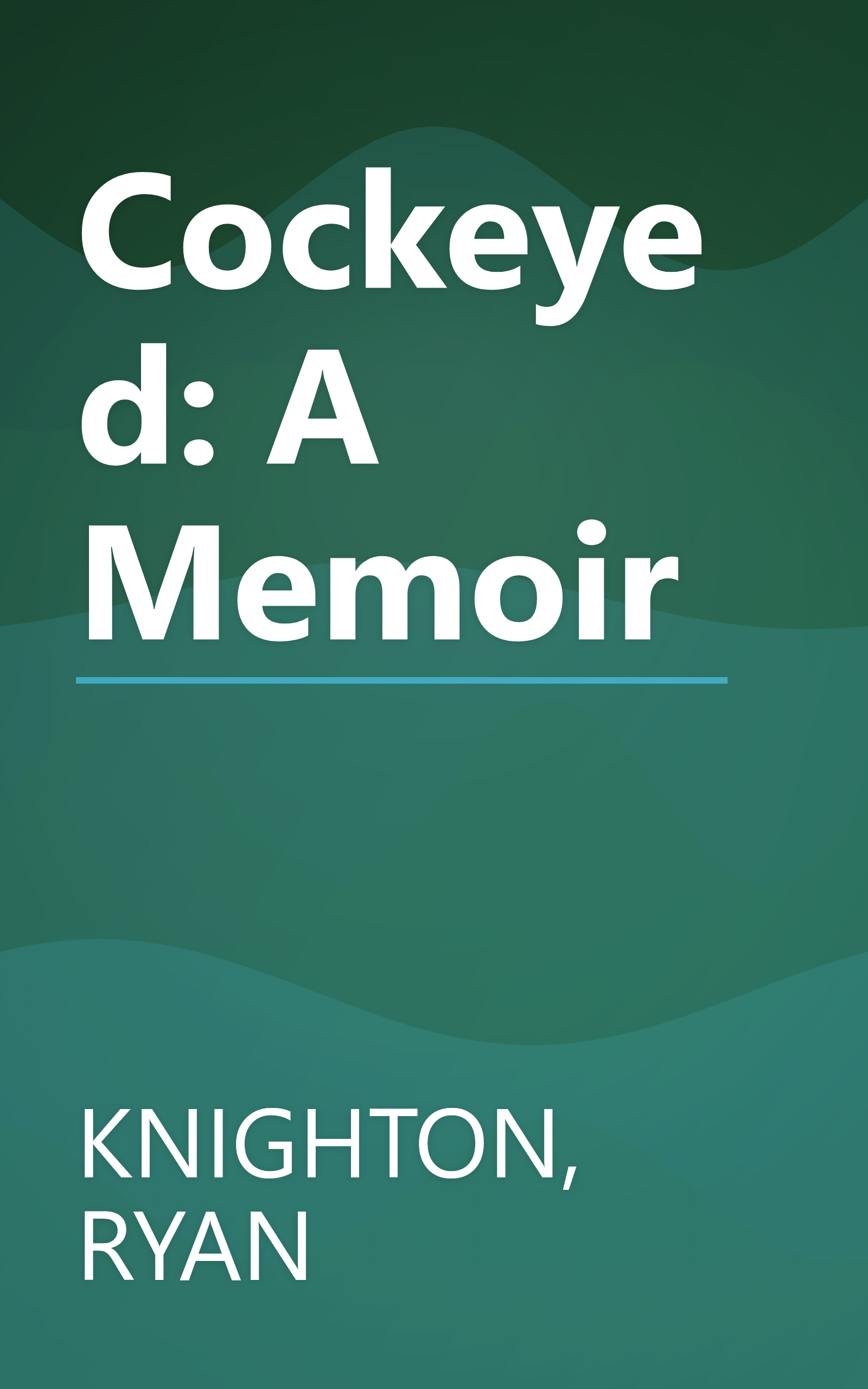 Cockeyed: A Memoir book cover