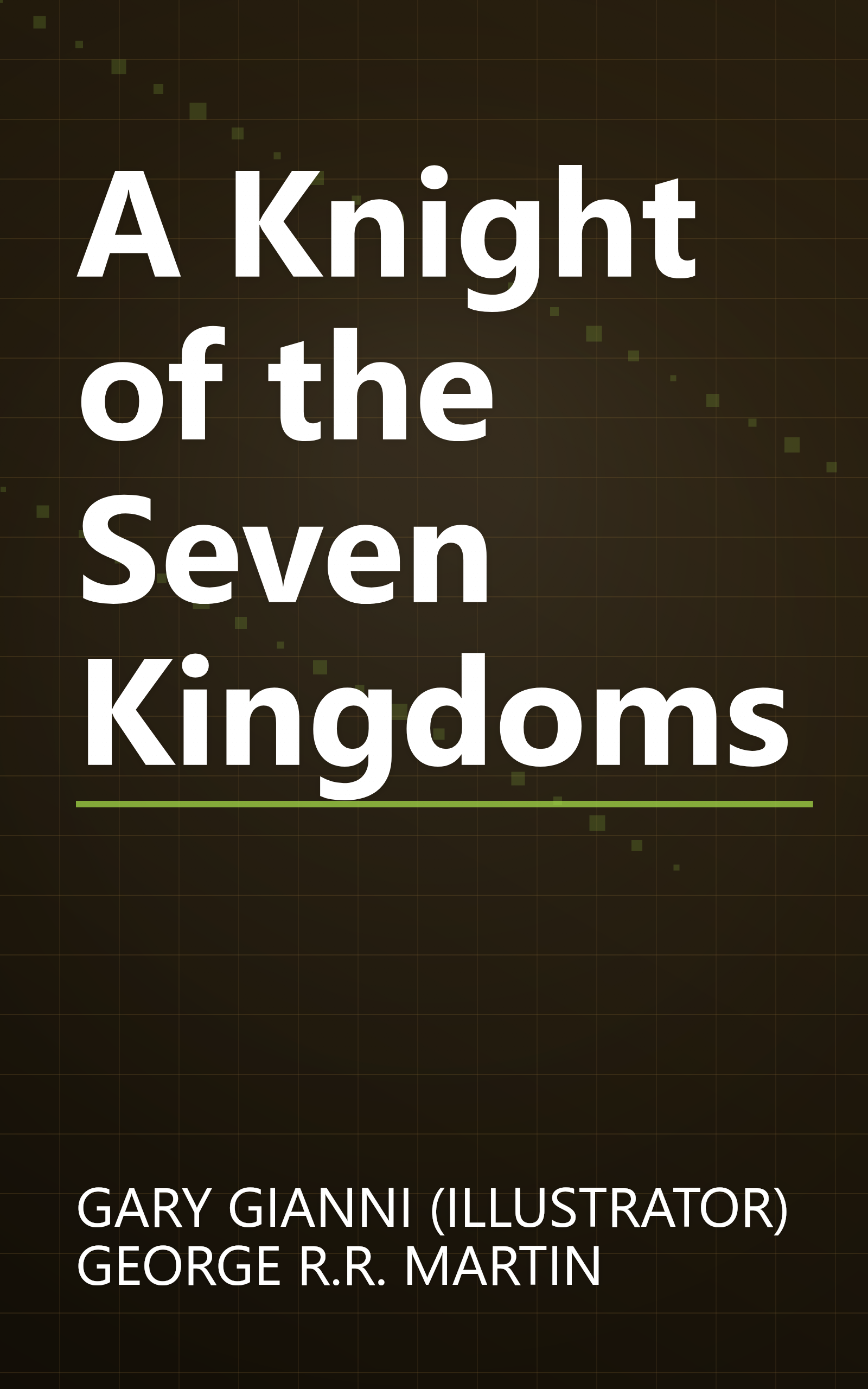 A Knight of the Seven Kingdoms book cover