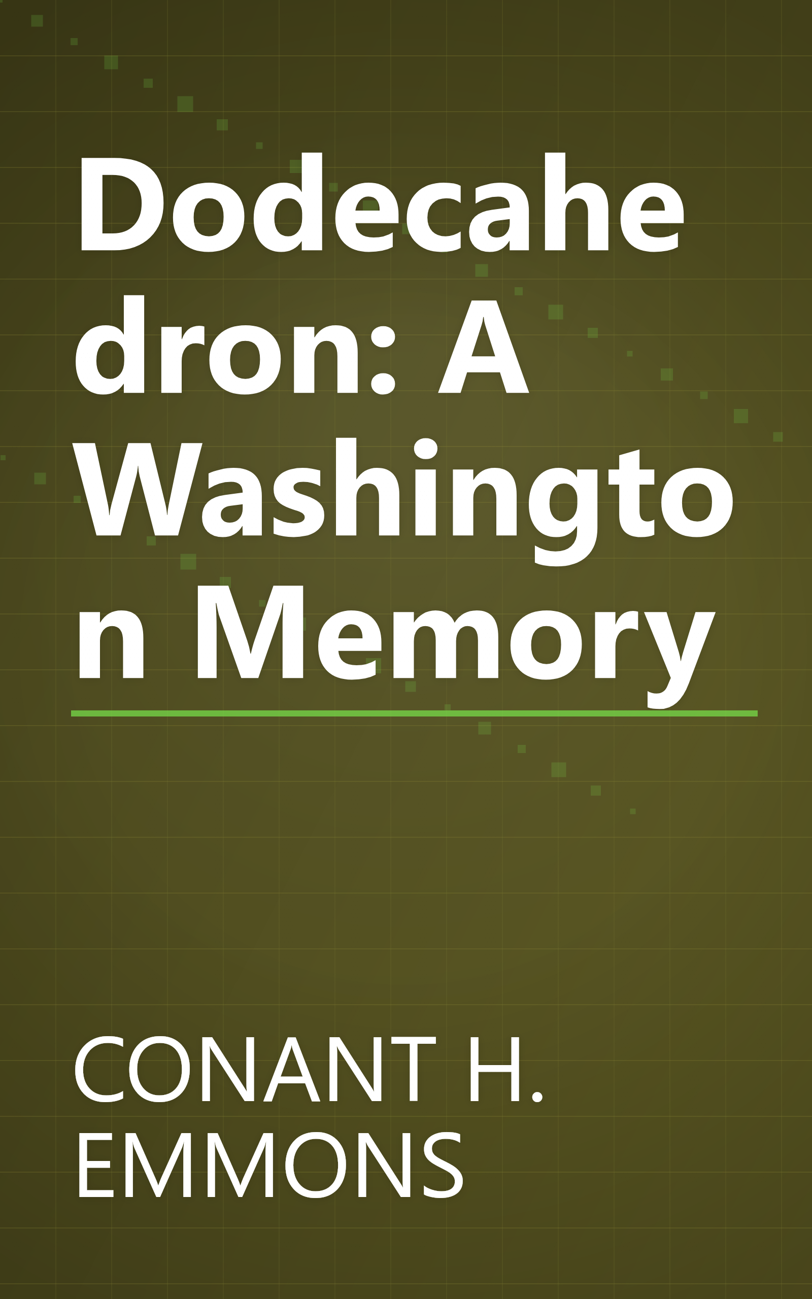 Dodecahedron: A Washington Memory book cover