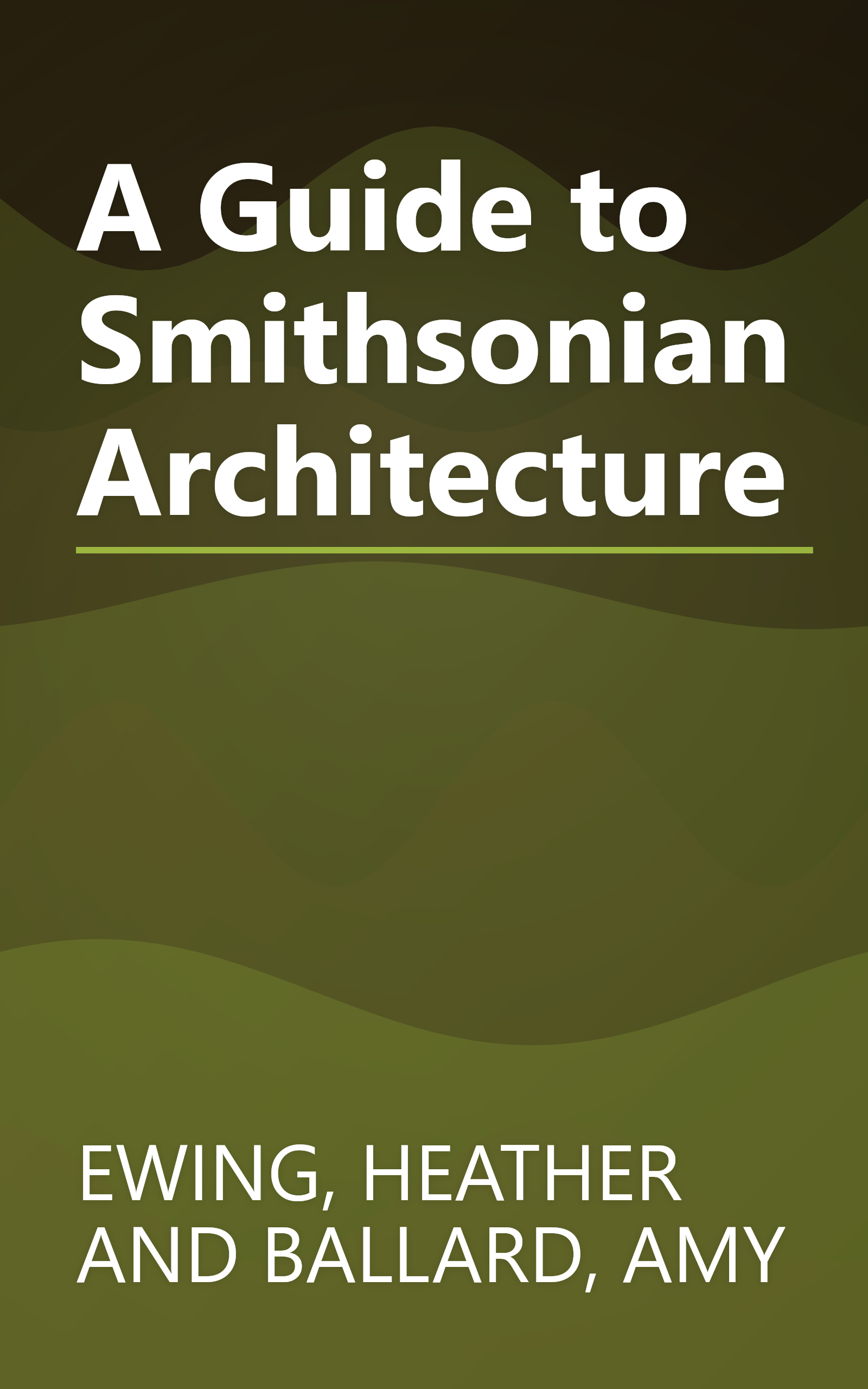 A Guide to Smithsonian Architecture book cover