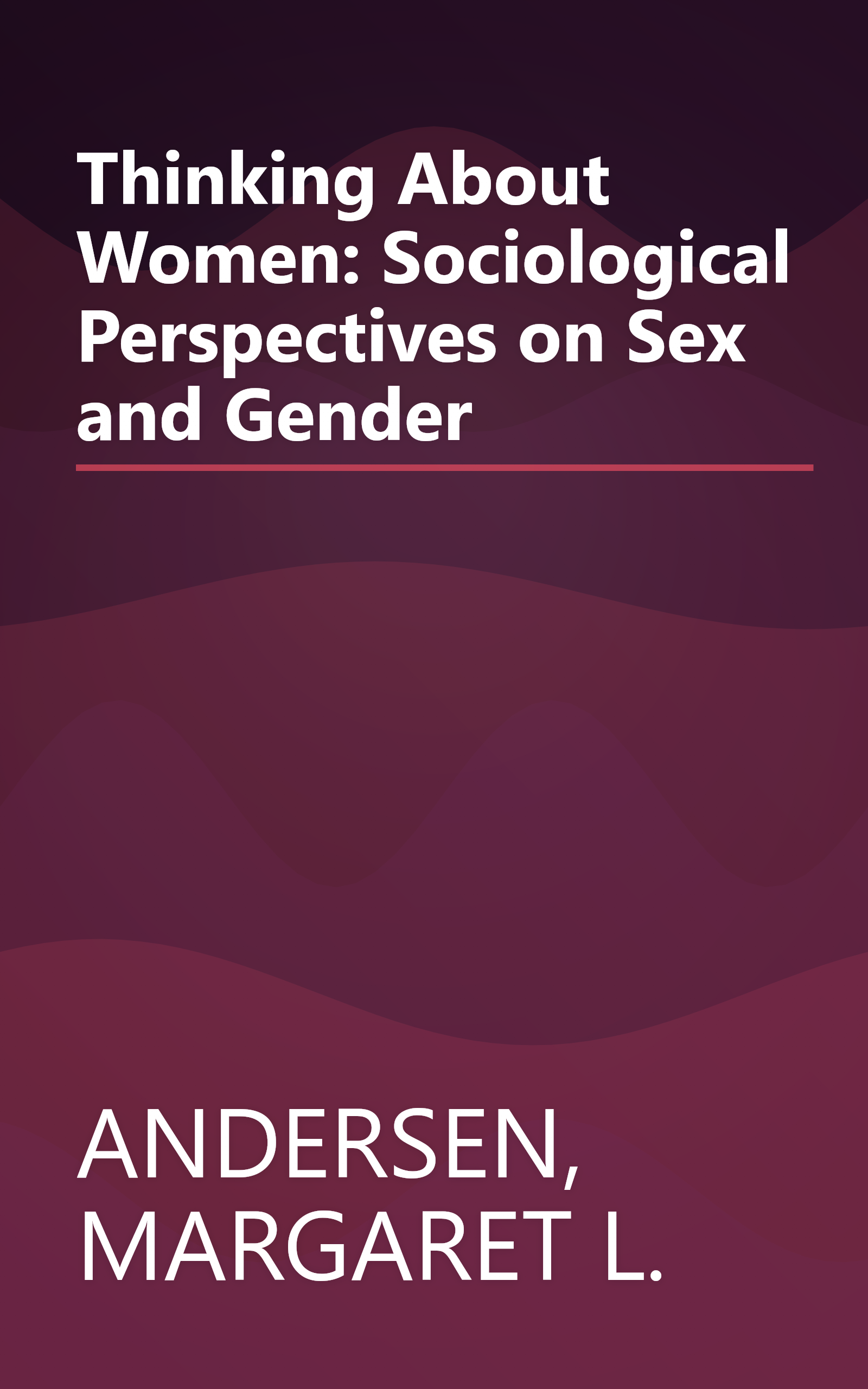 Thinking About Women: Sociological Perspectives on Sex and Gender book cover