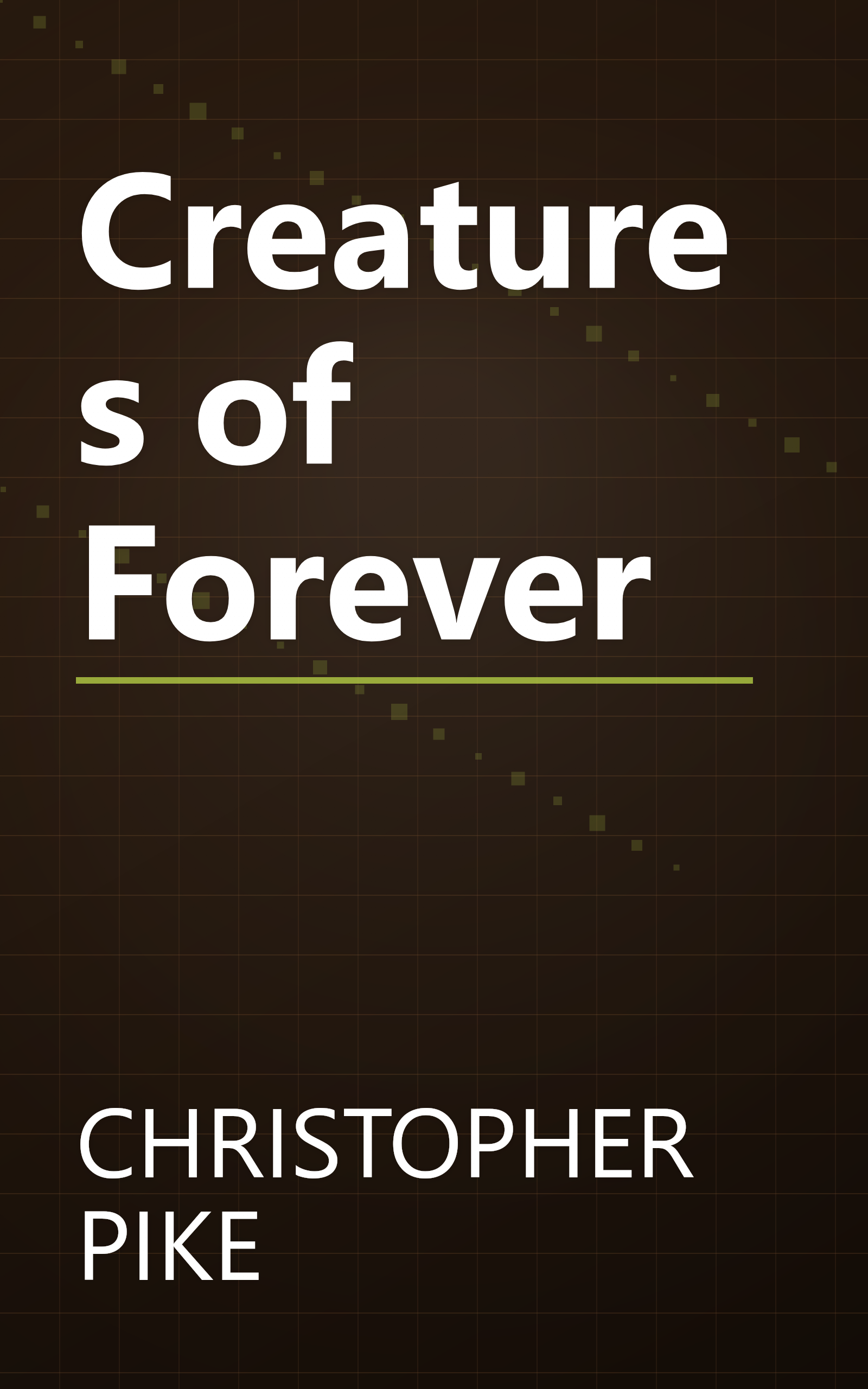 Creatures of Forever book cover