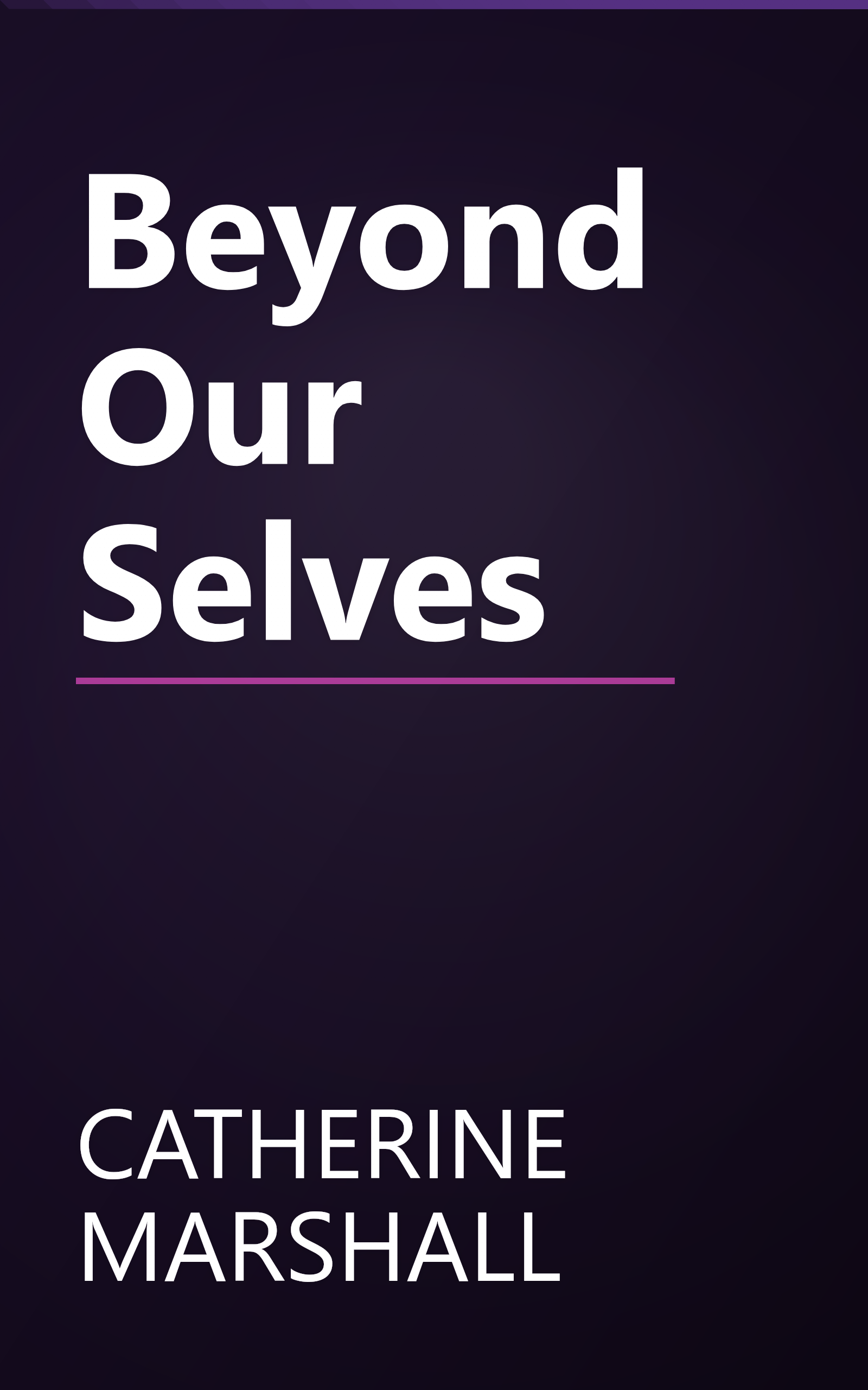 Beyond Our Selves book cover