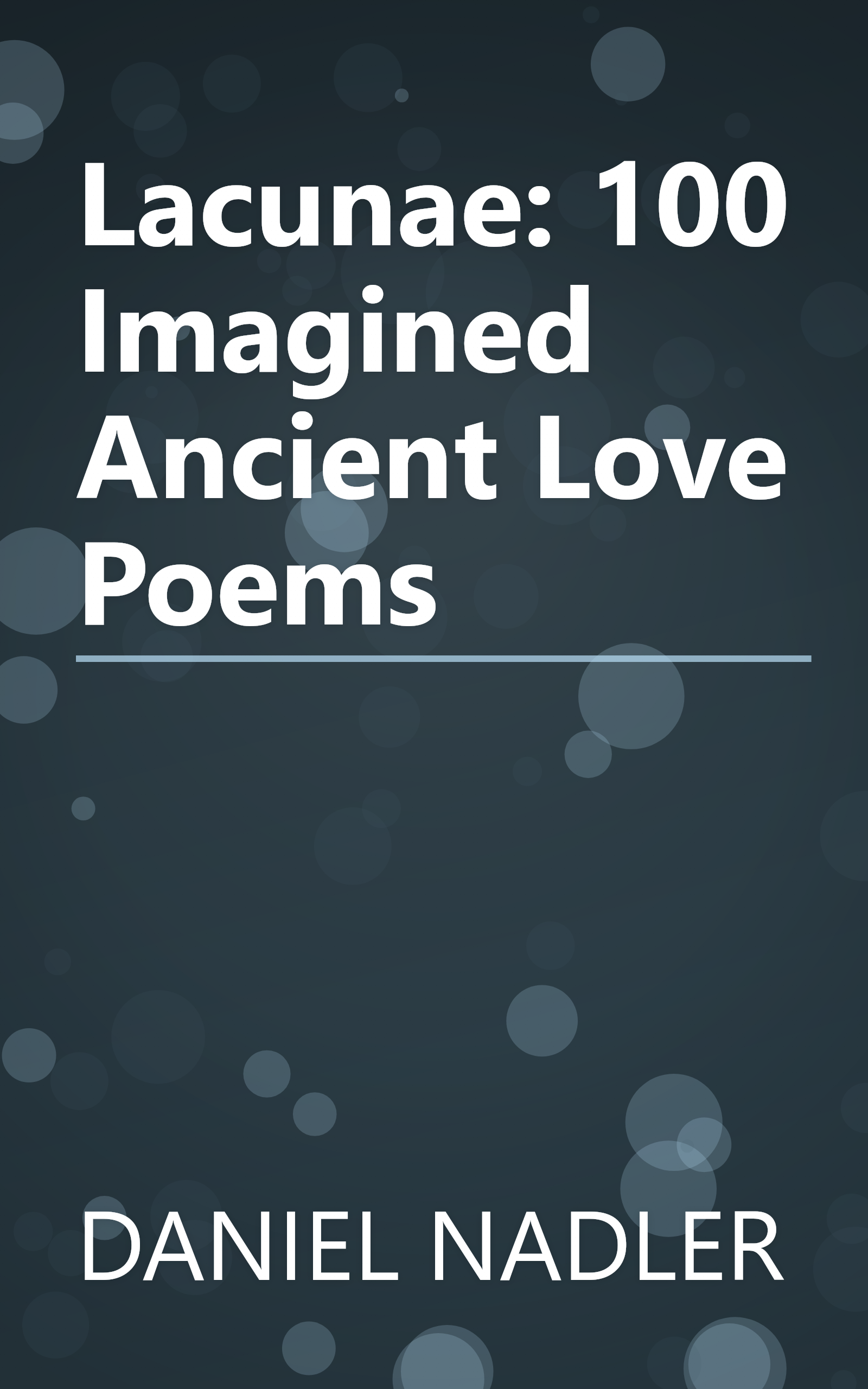 Lacunae: 100 Imagined Ancient Love Poems book cover