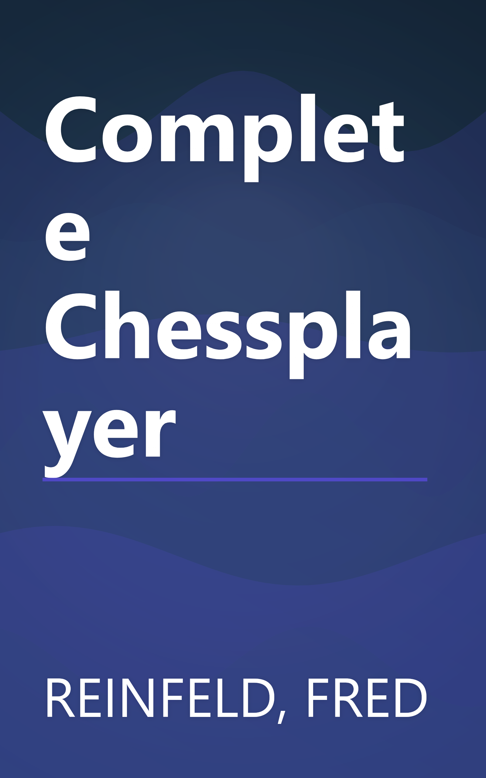 Complete Chessplayer book cover