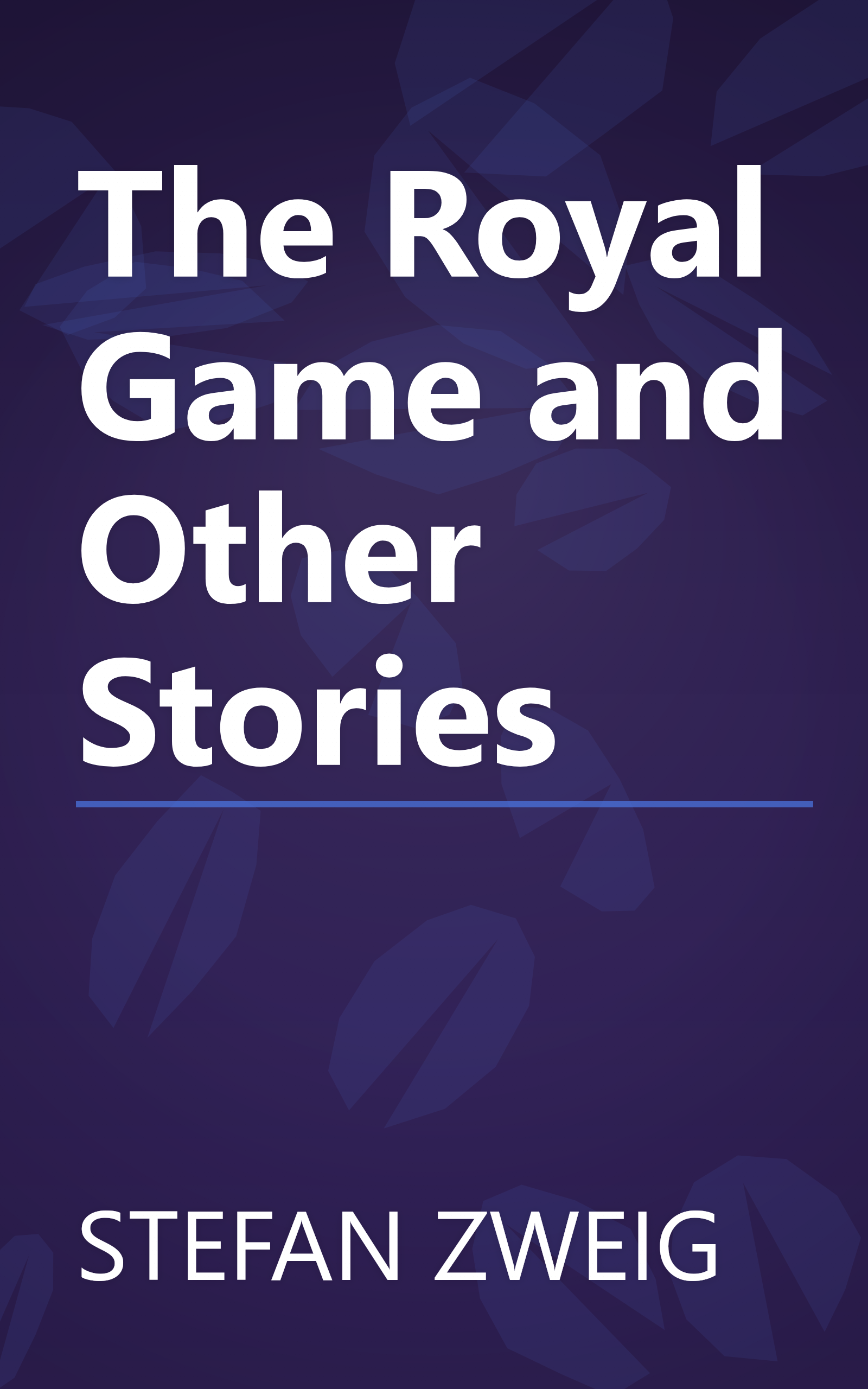 The Royal Game and Other Stories book cover