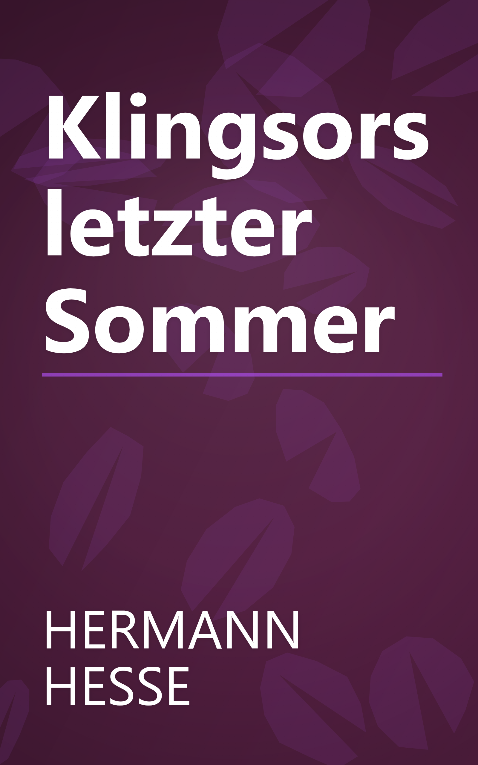 Klingsors letzter Sommer book cover