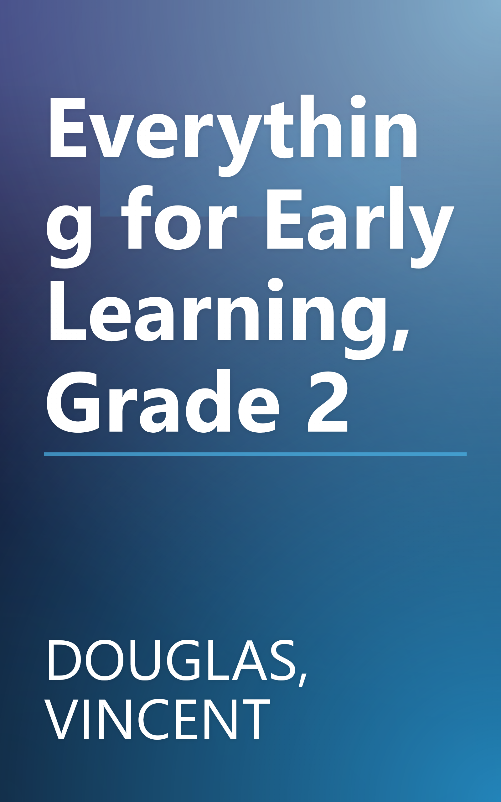 Everything for Early Learning, Grade 2 book cover