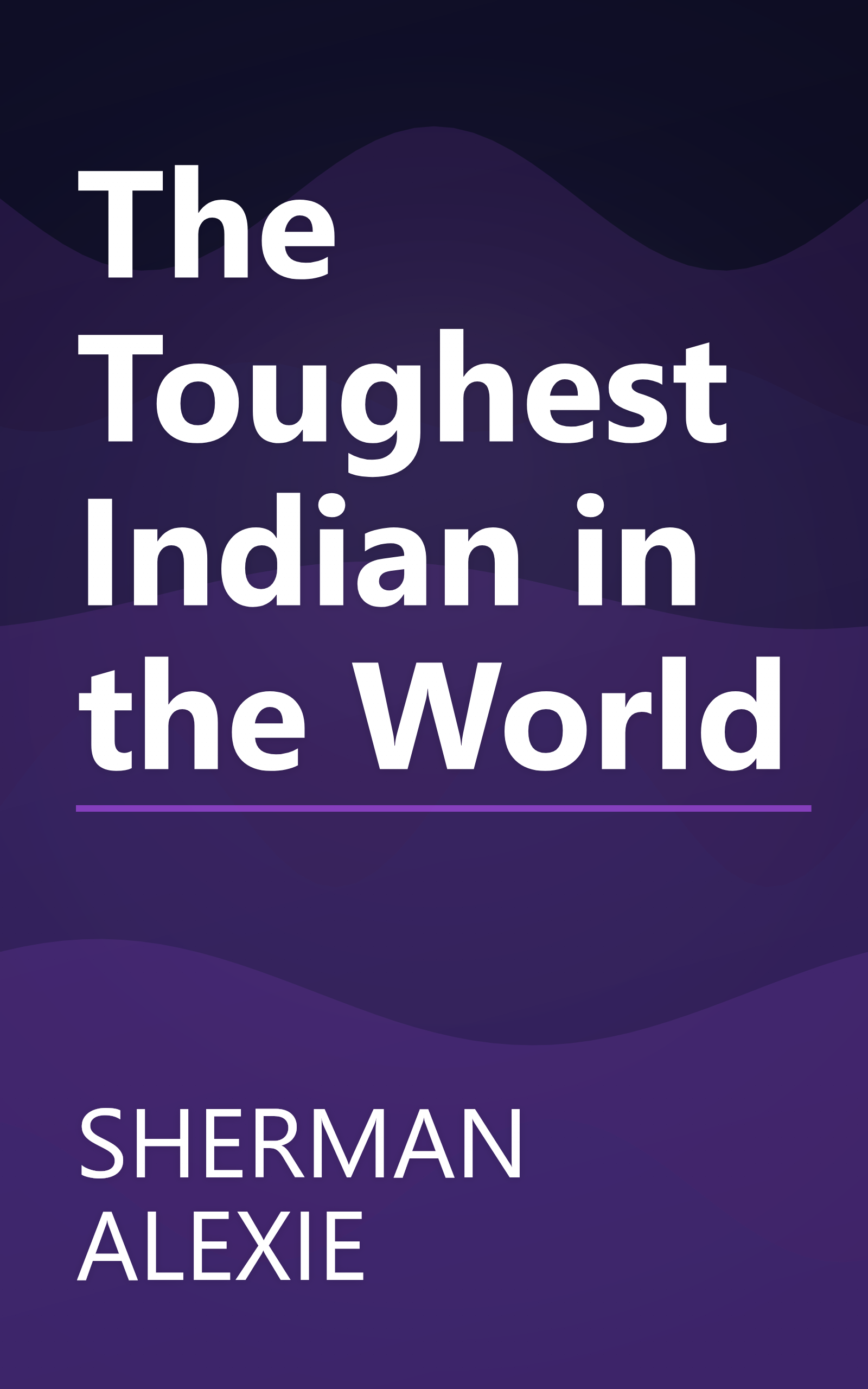 The Toughest Indian in the World book cover