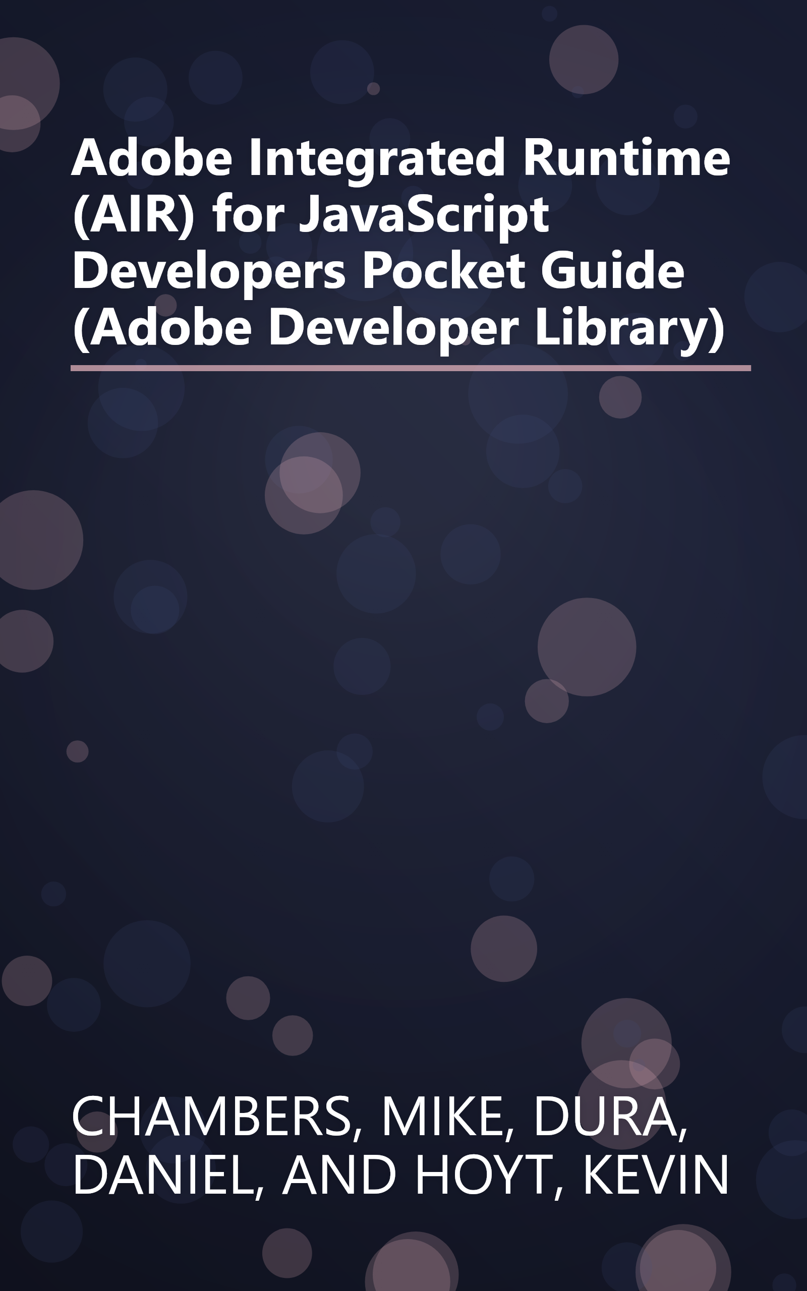 Adobe Integrated Runtime (AIR) for JavaScript Developers Pocket Guide (Adobe Developer Library) book cover