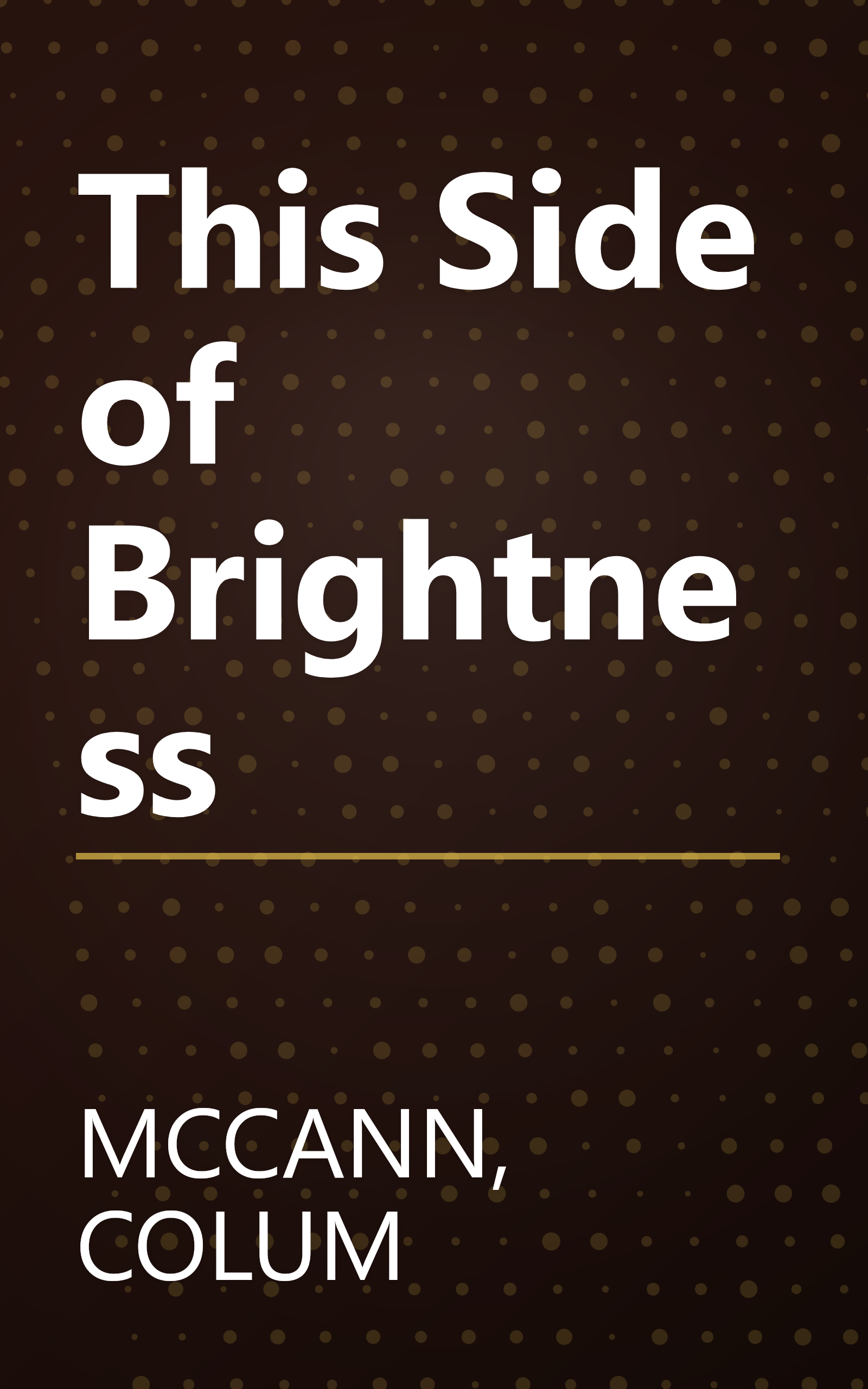 This Side of Brightness book cover