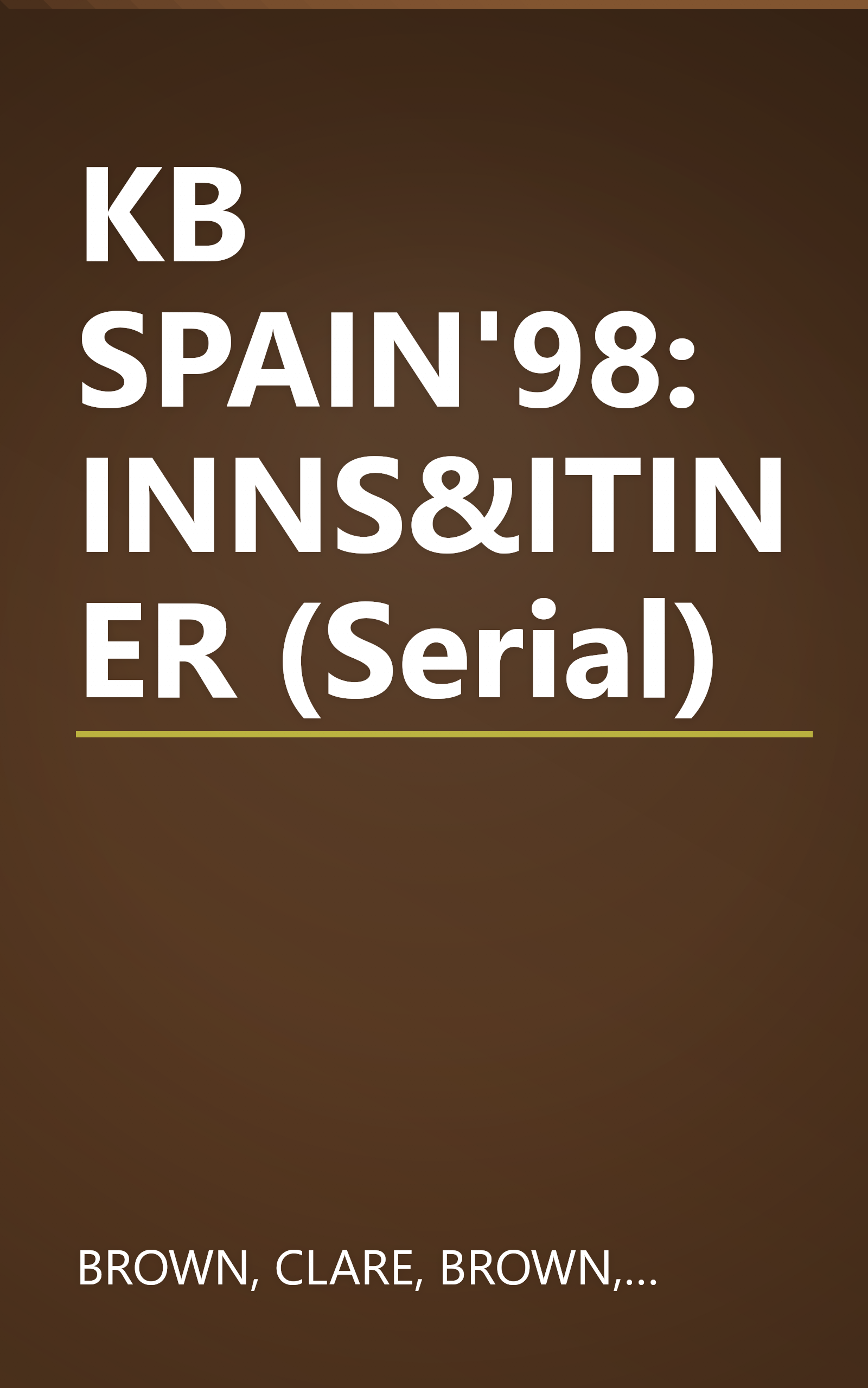 KB SPAIN'98: INNS&ITINER (Serial) book cover