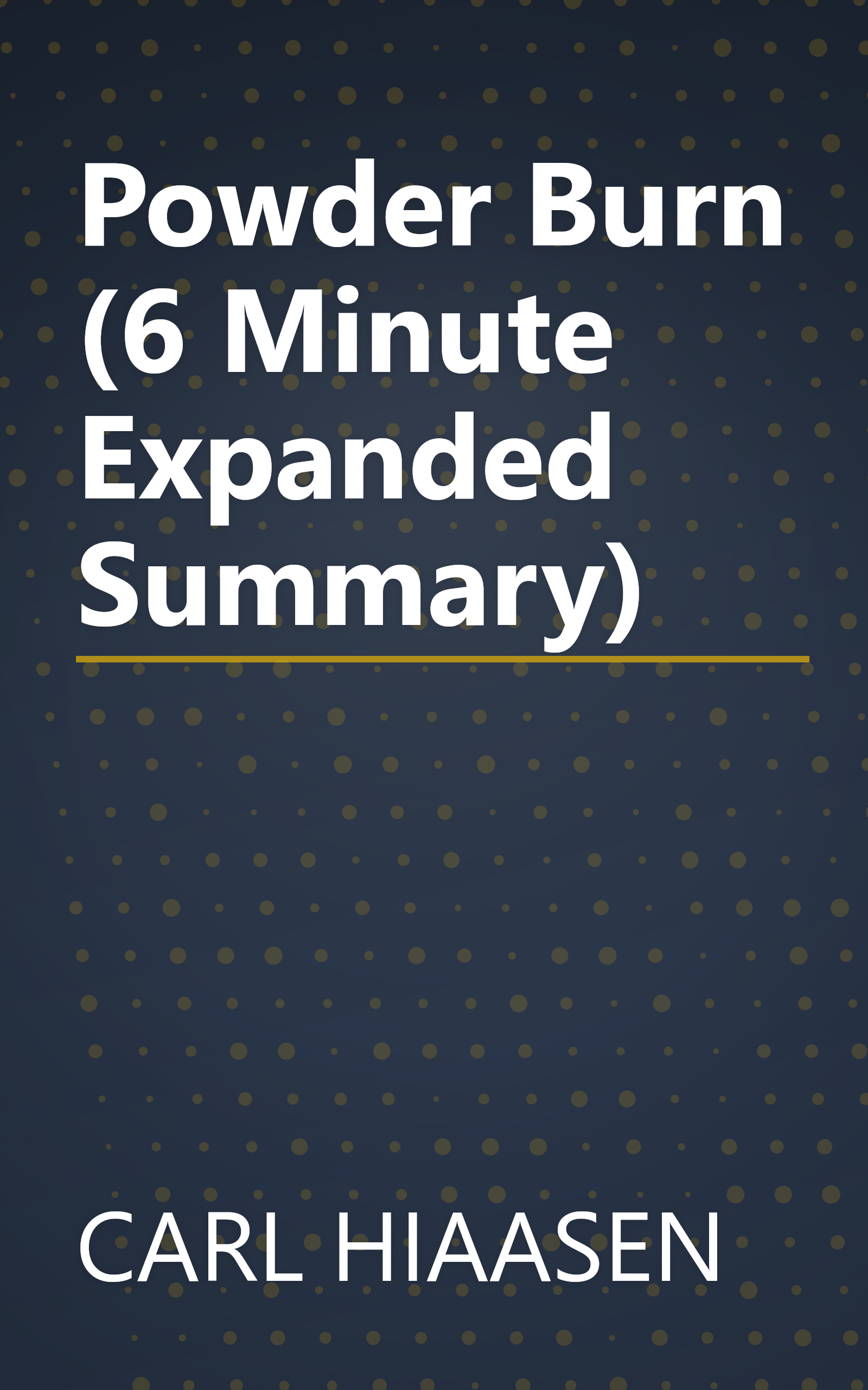 Powder Burn (6 Minute   Expanded Summary) book cover