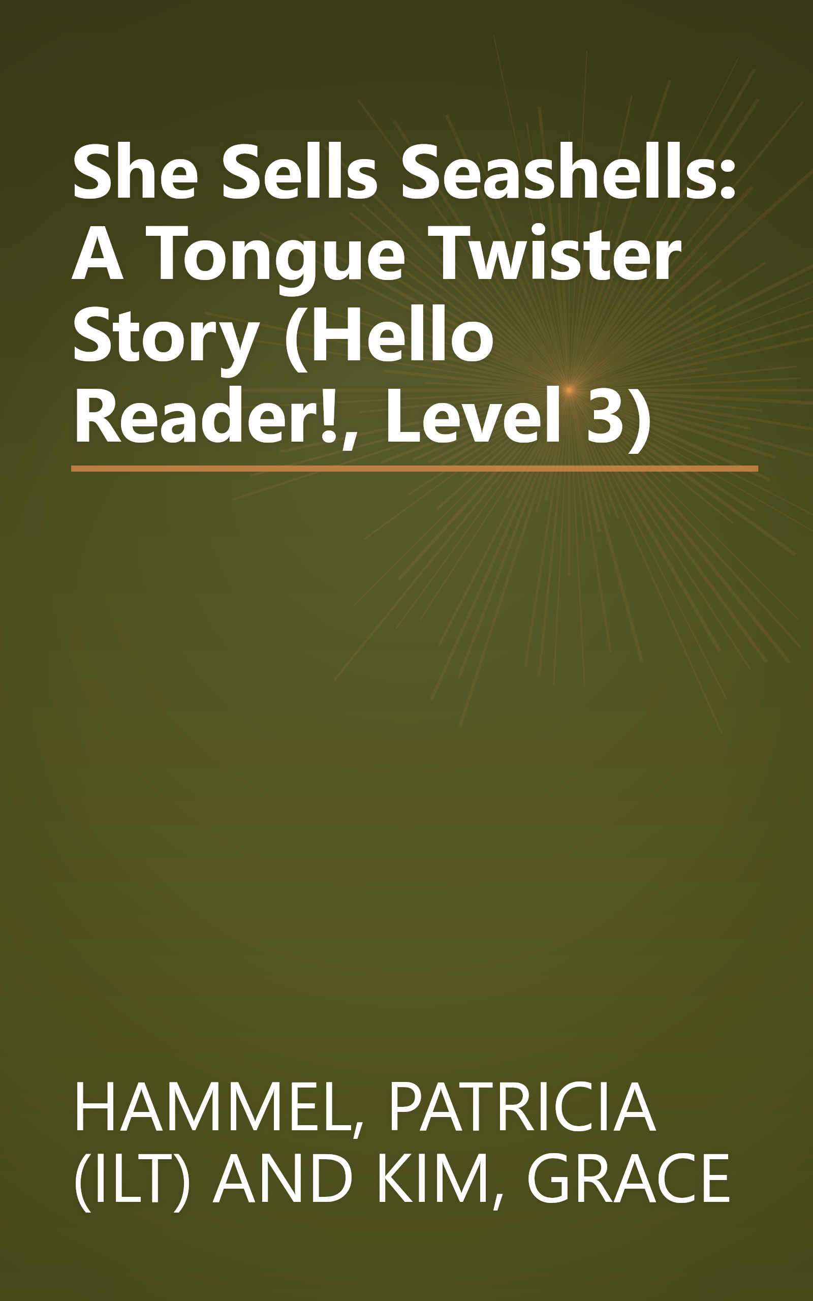 She Sells Seashells: A Tongue Twister Story (Hello Reader!, Level 3) book cover