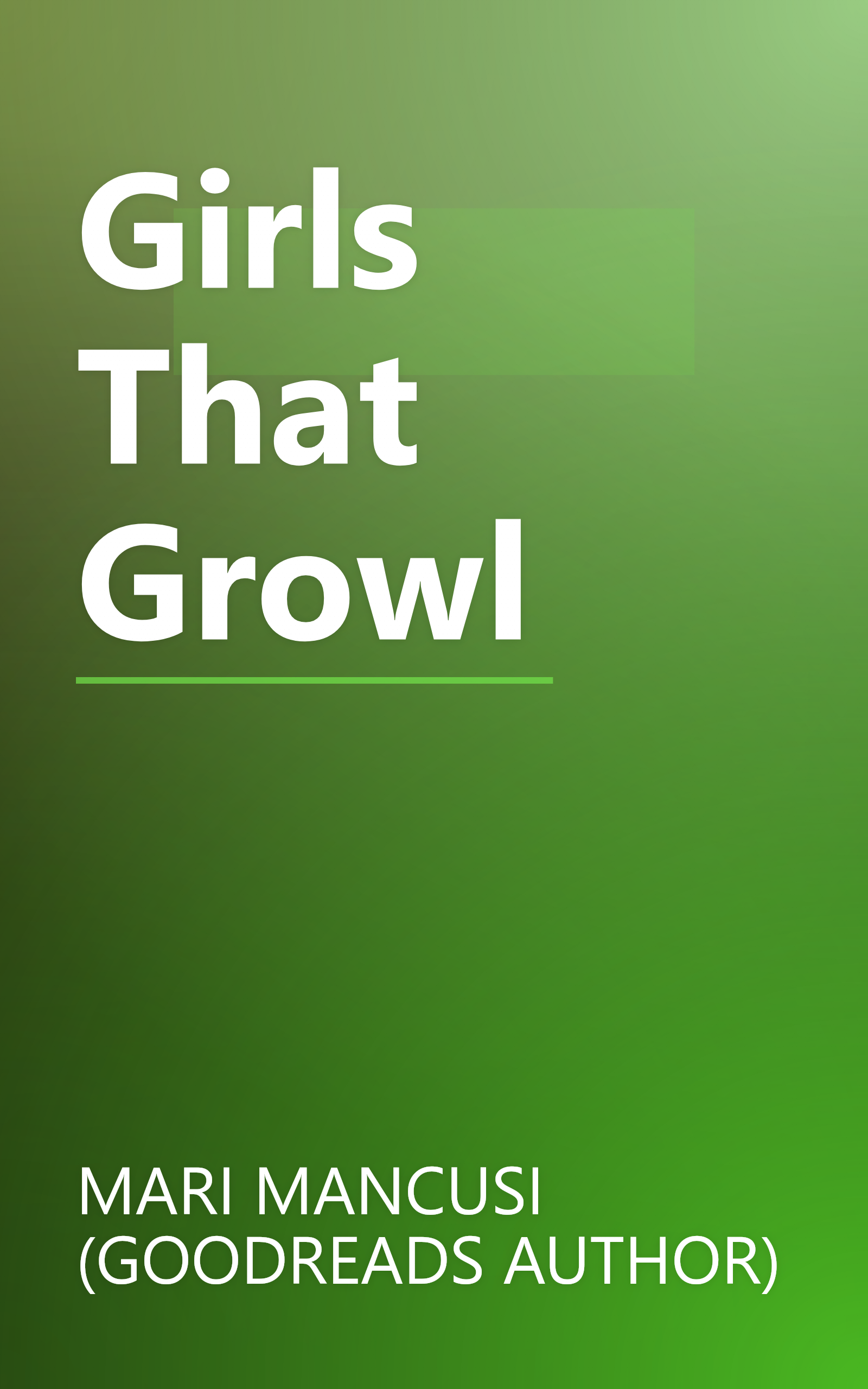 Girls That Growl book cover