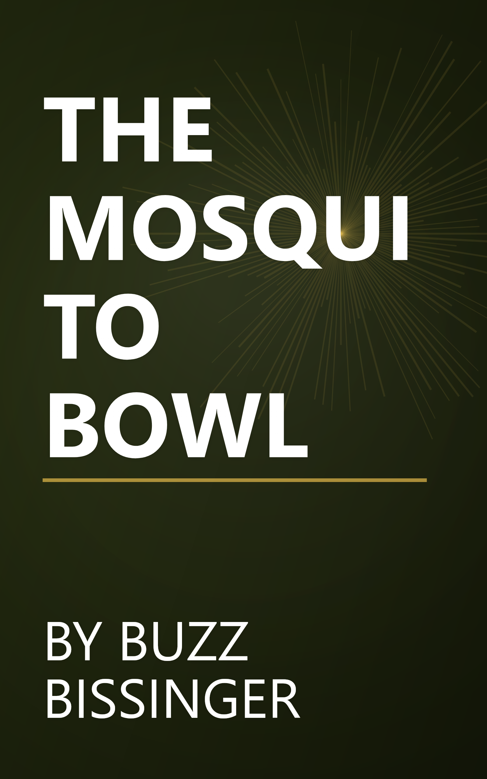 THE MOSQUITO BOWL book cover
