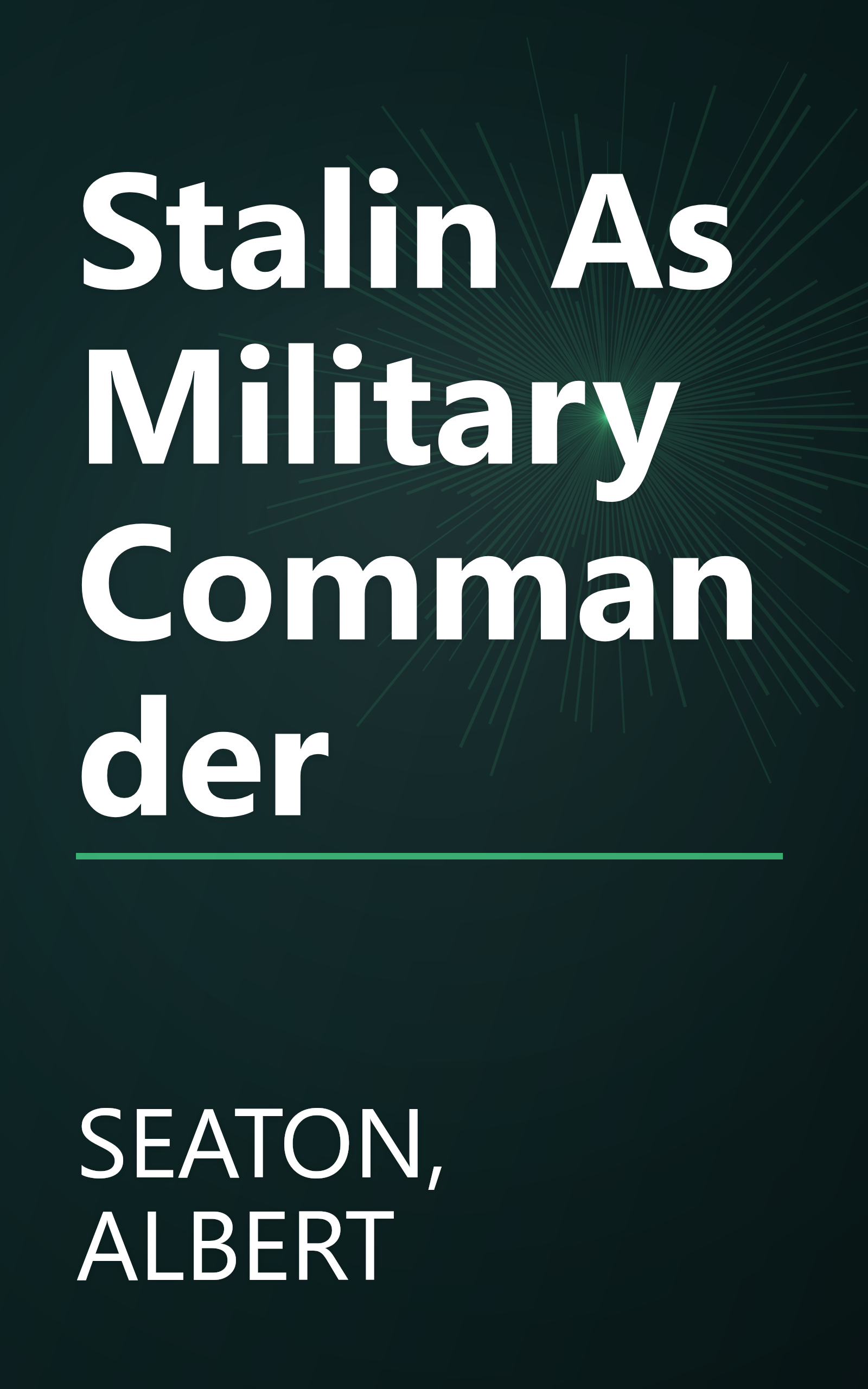 Stalin As Military Commander book cover