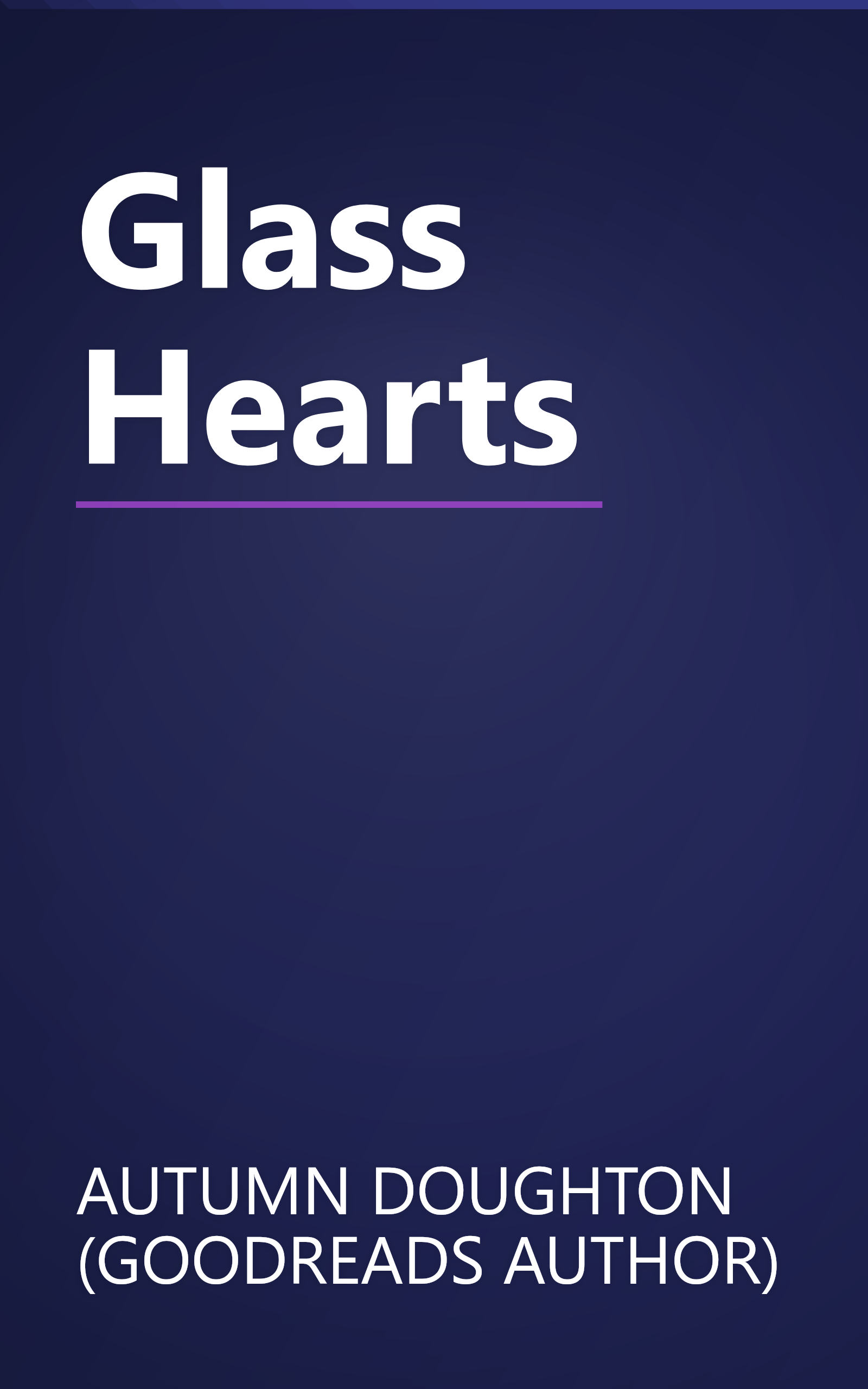Glass Hearts book cover