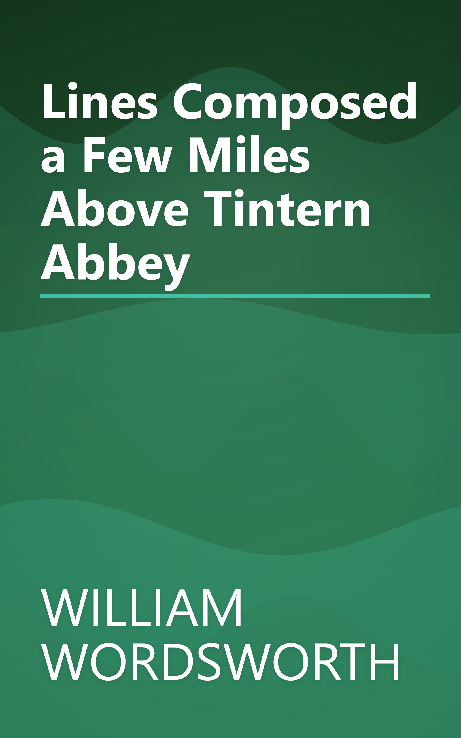 Lines Composed a Few Miles Above Tintern Abbey book cover