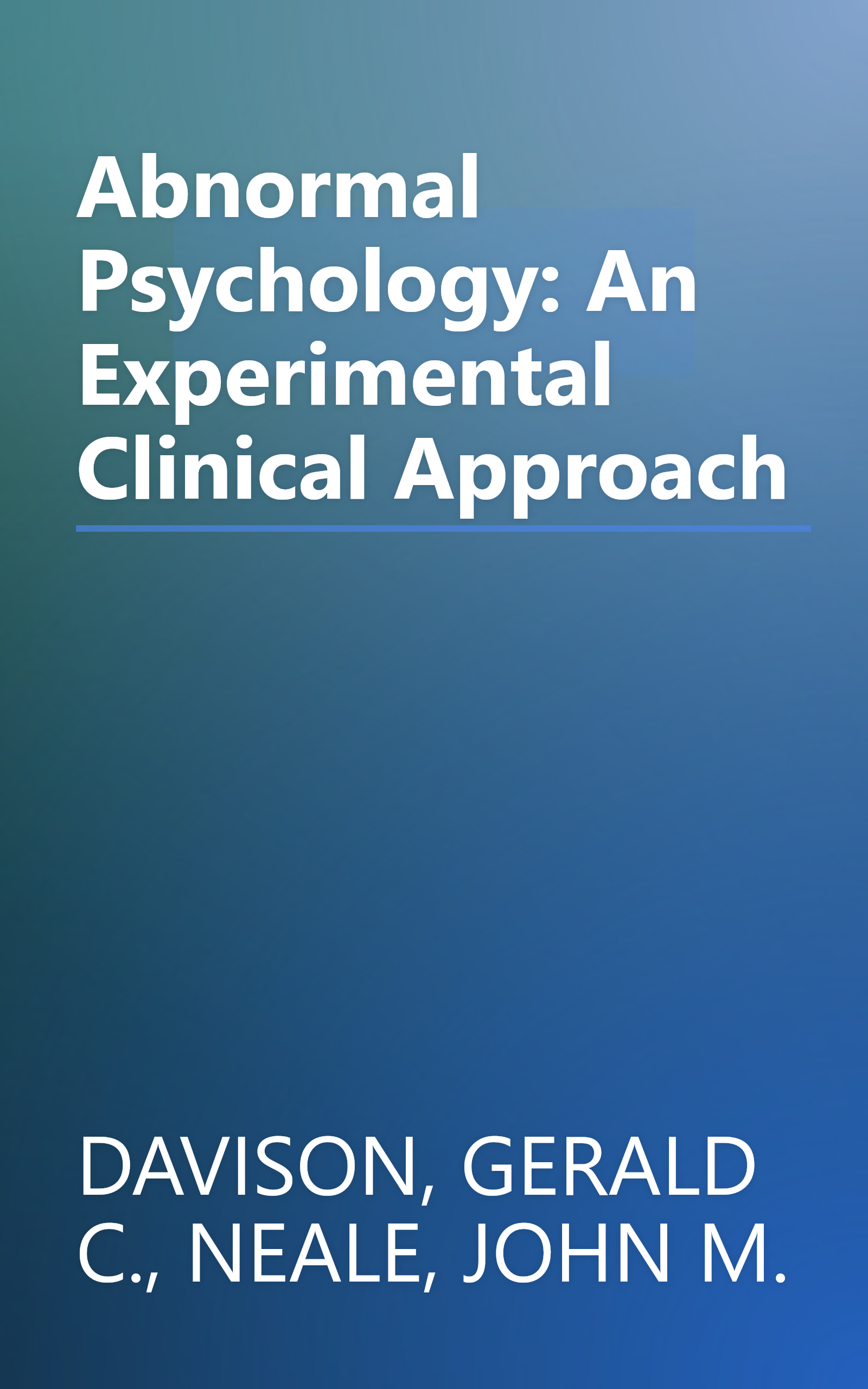 Abnormal Psychology: An Experimental Clinical Approach book cover