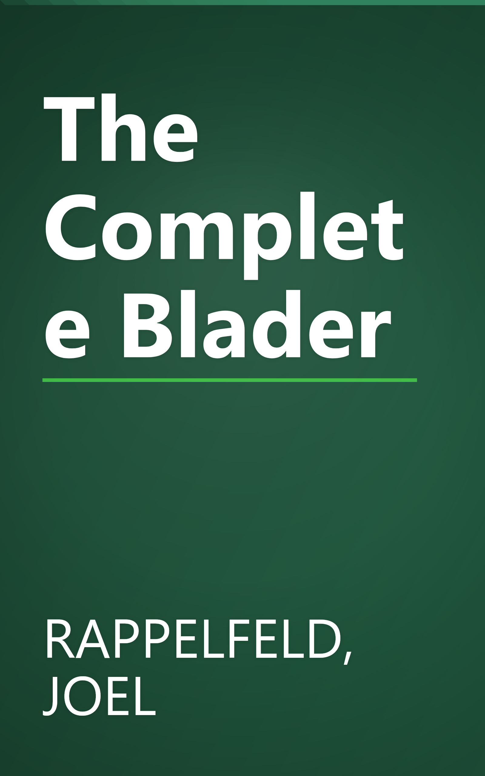 The Complete Blader book cover