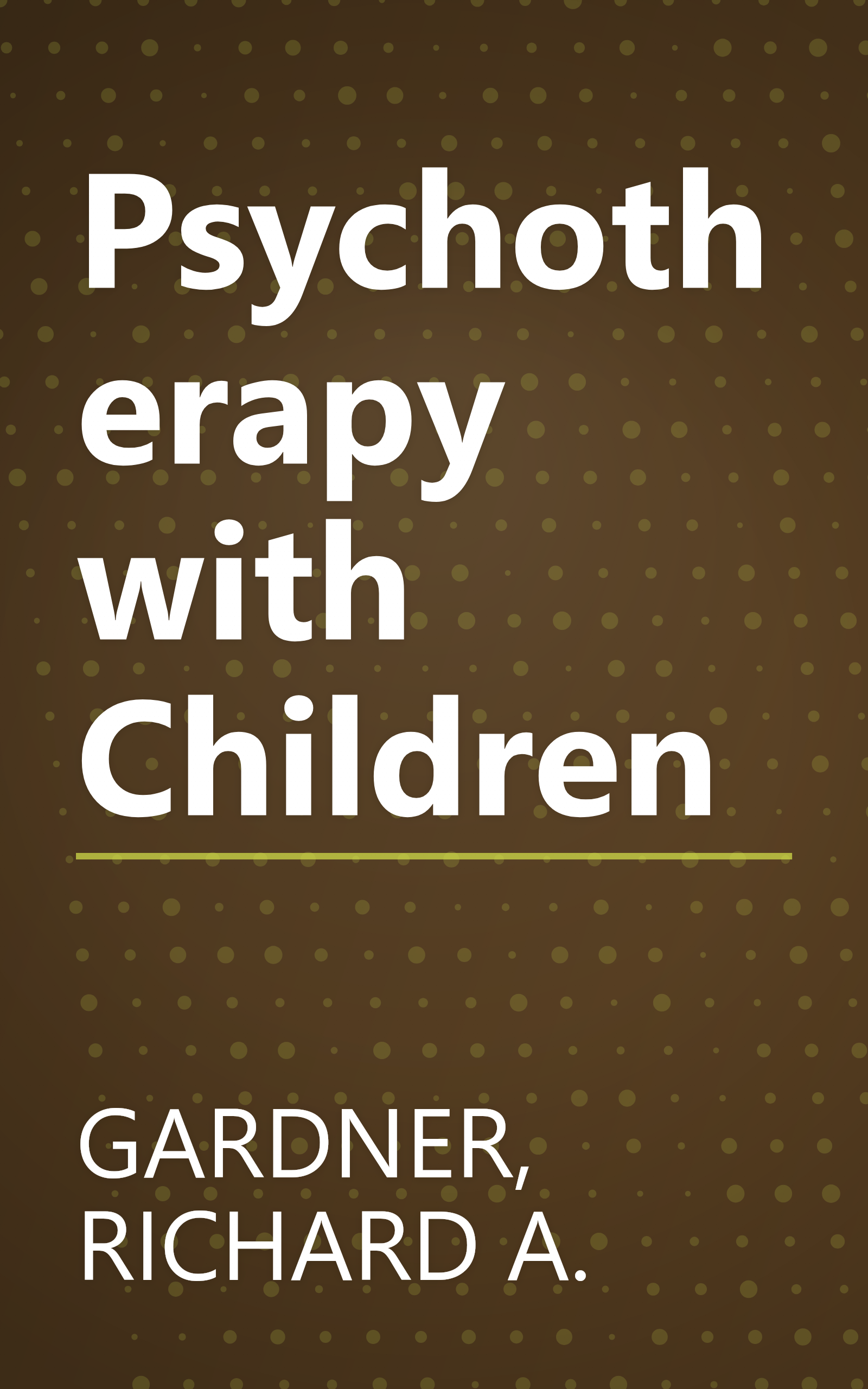 Psychotherapy with Children book cover