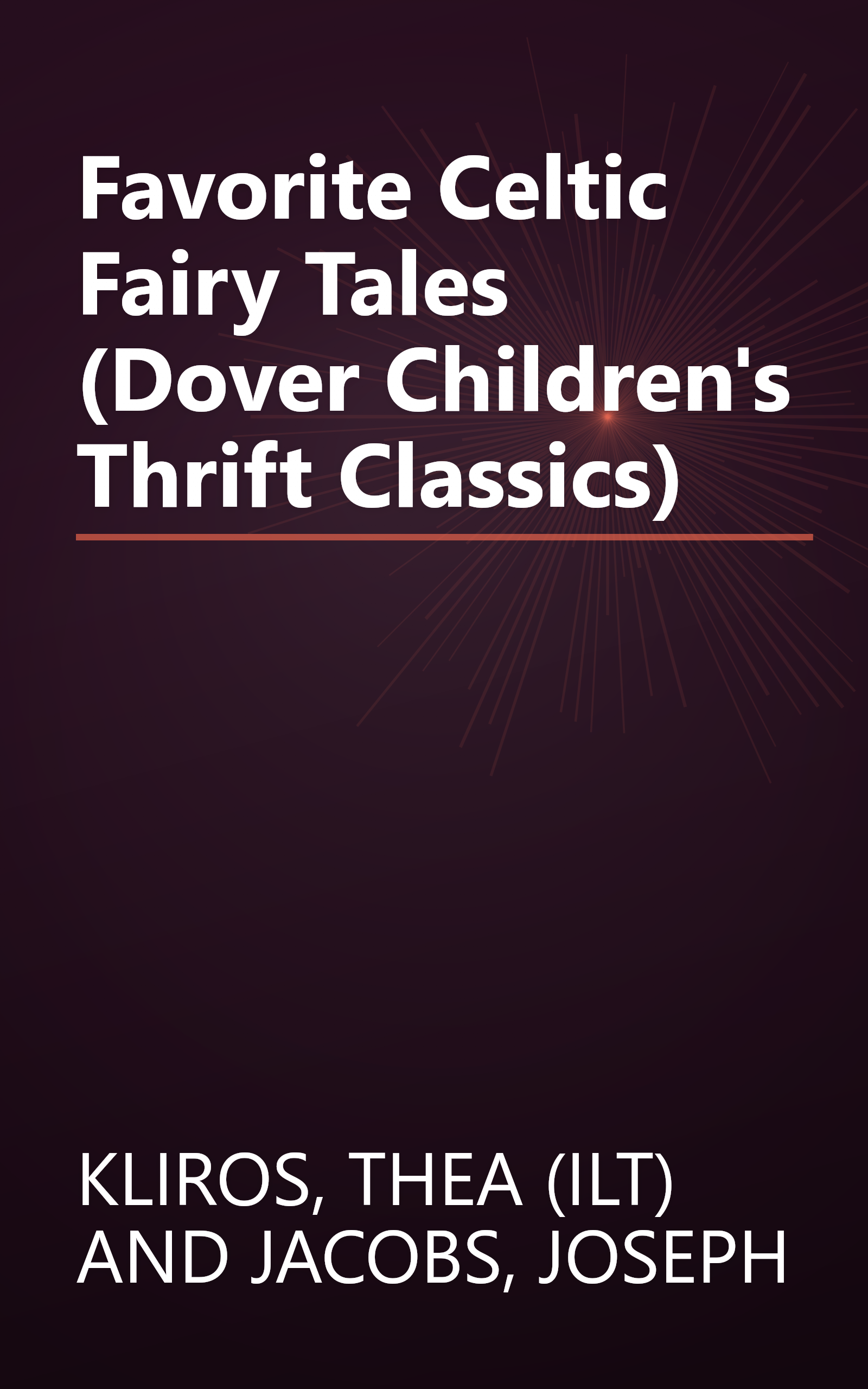 Favorite Celtic Fairy Tales (Dover Children's Thrift Classics) book cover