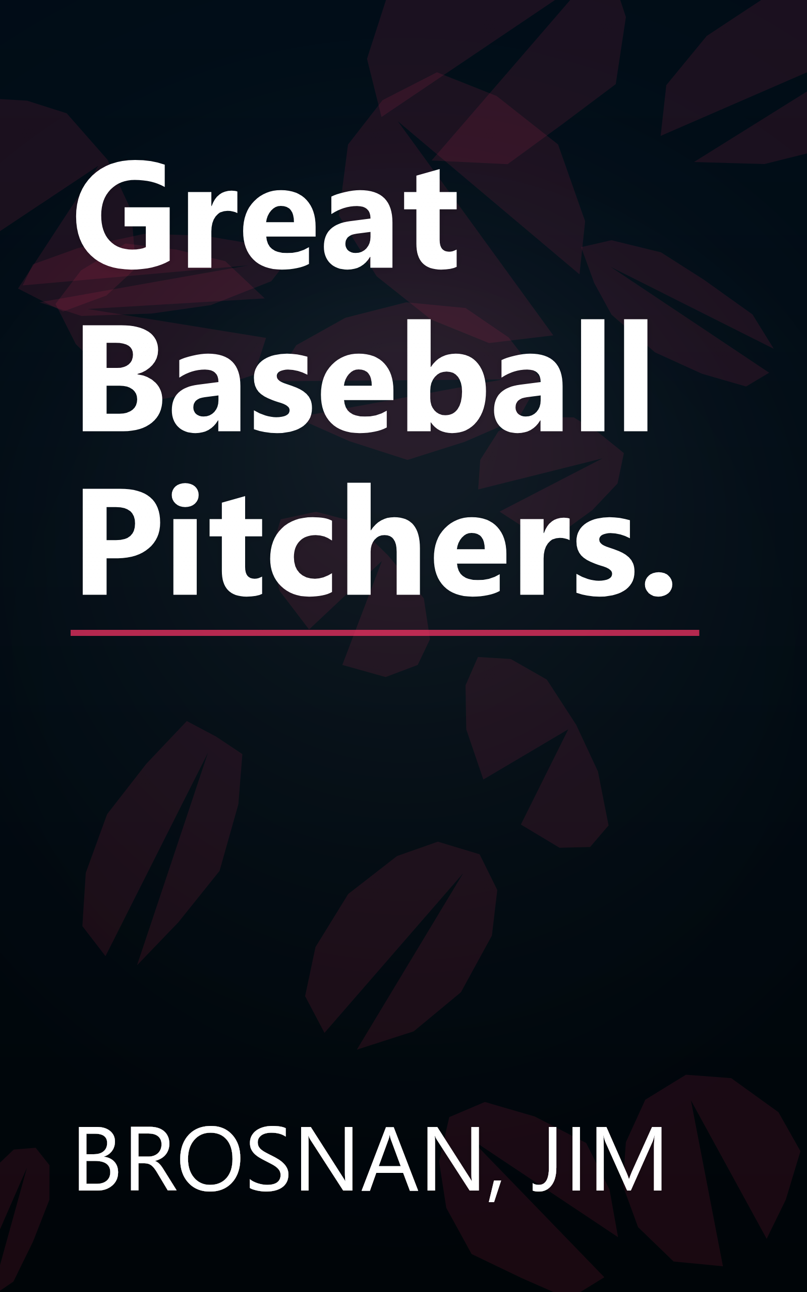 Great Baseball Pitchers. book cover