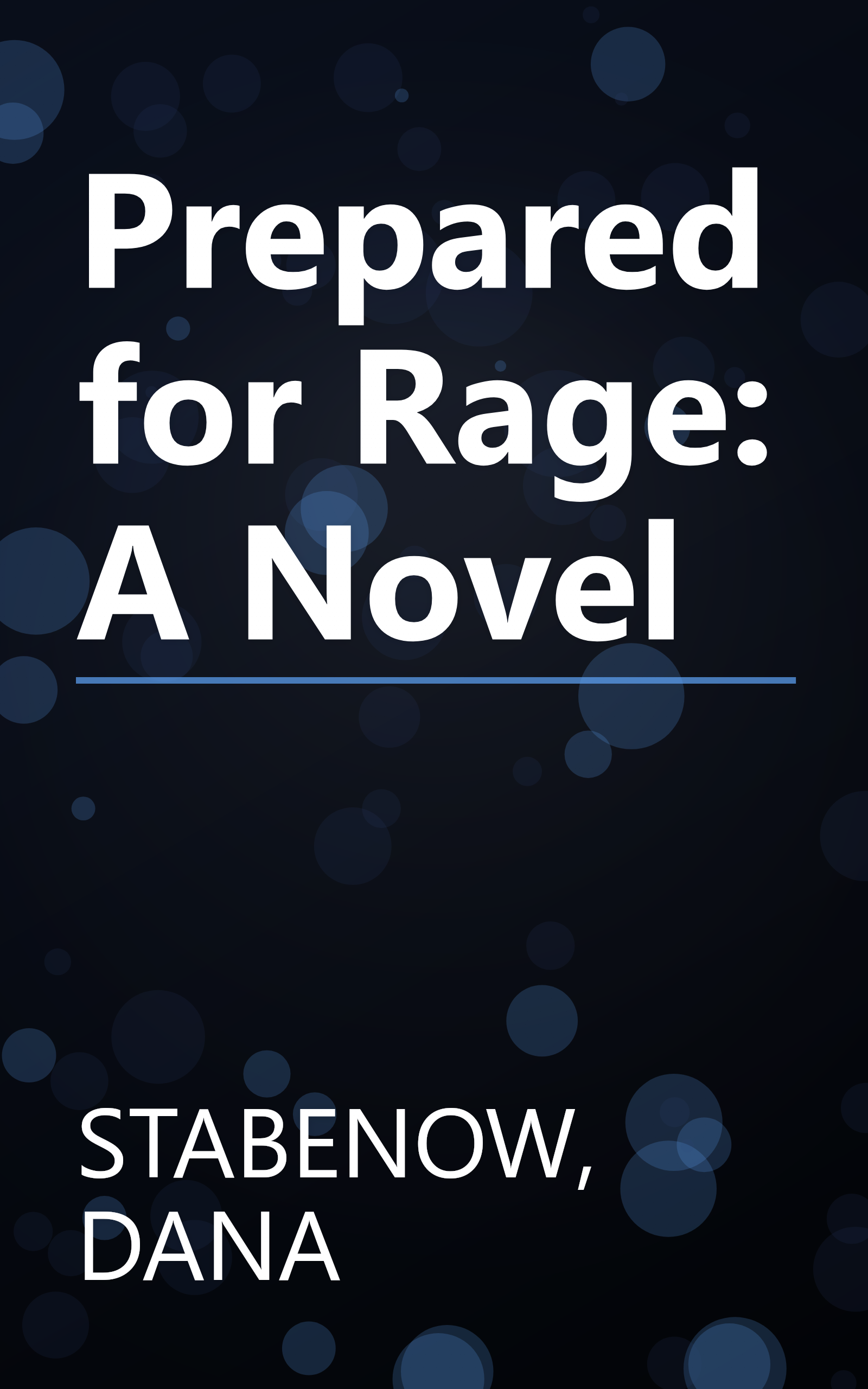 Prepared for Rage: A Novel book cover