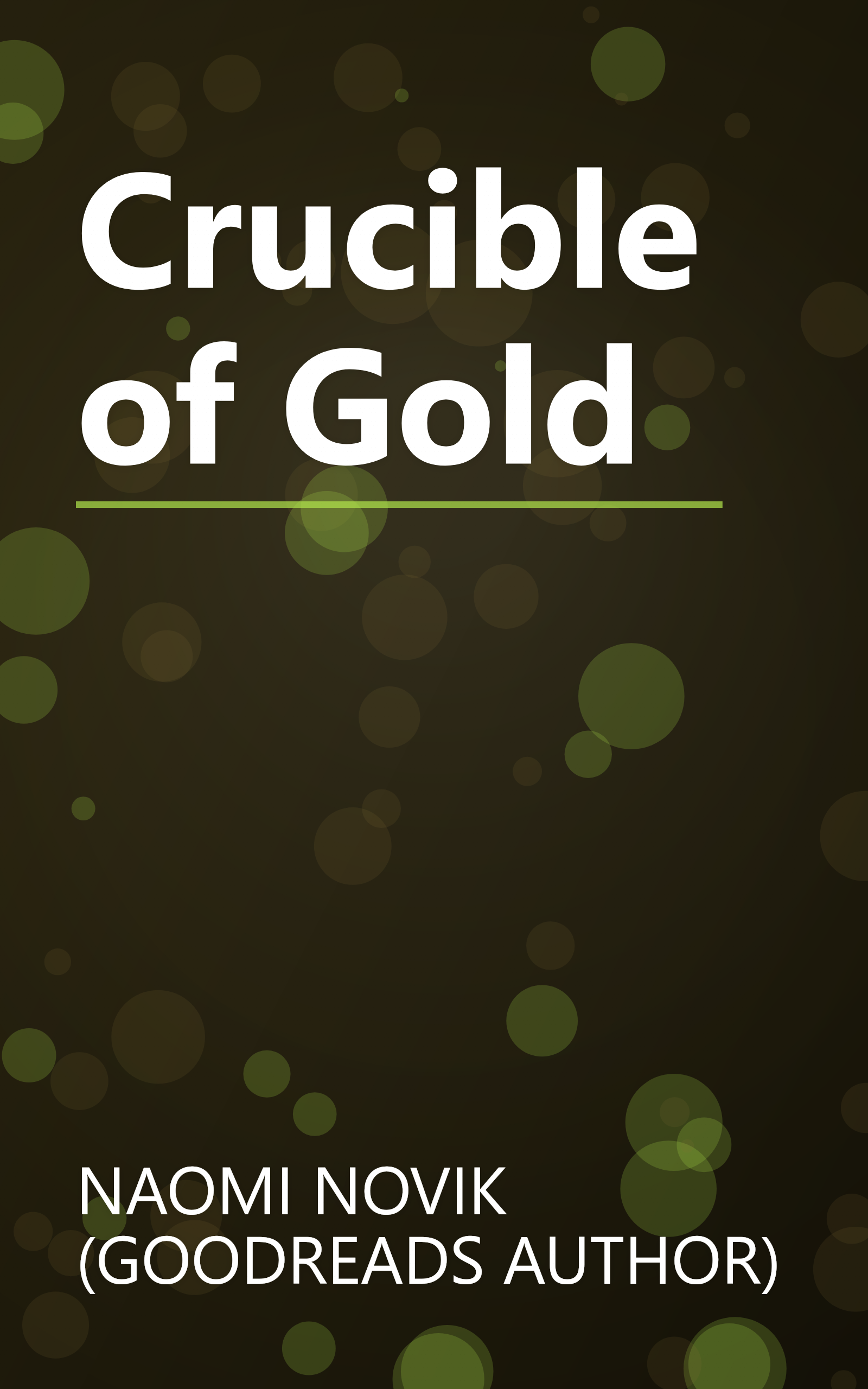 Crucible of Gold book cover