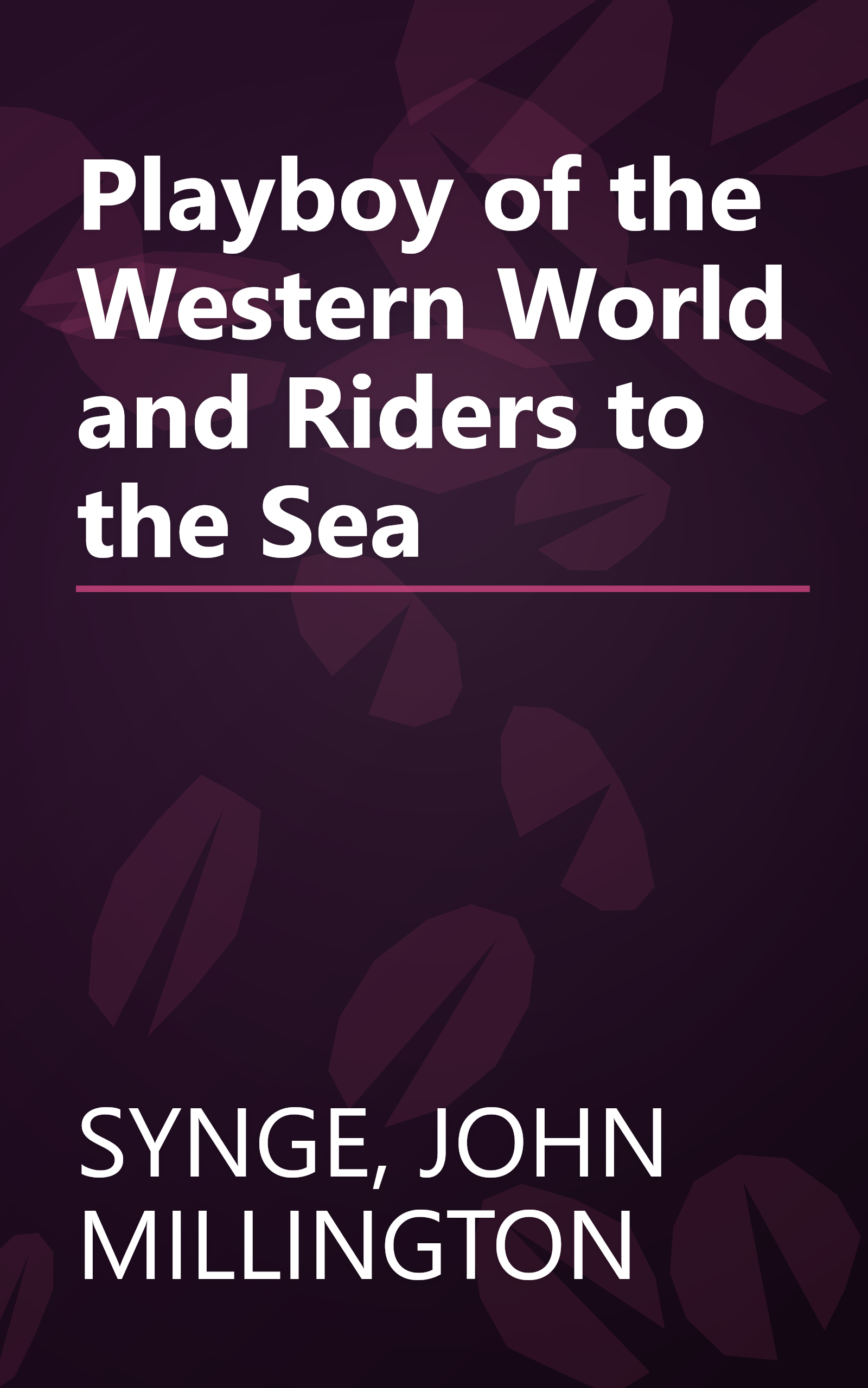 Playboy of the Western World and Riders to the Sea book cover