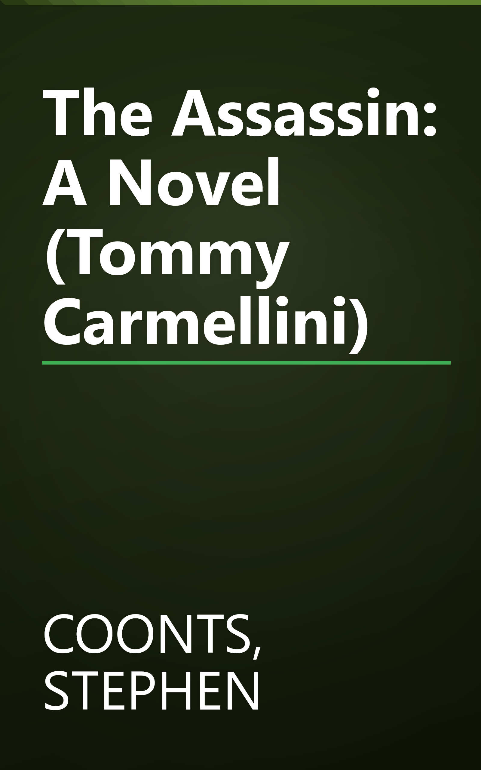 The Assassin: A Novel (Tommy Carmellini) book cover
