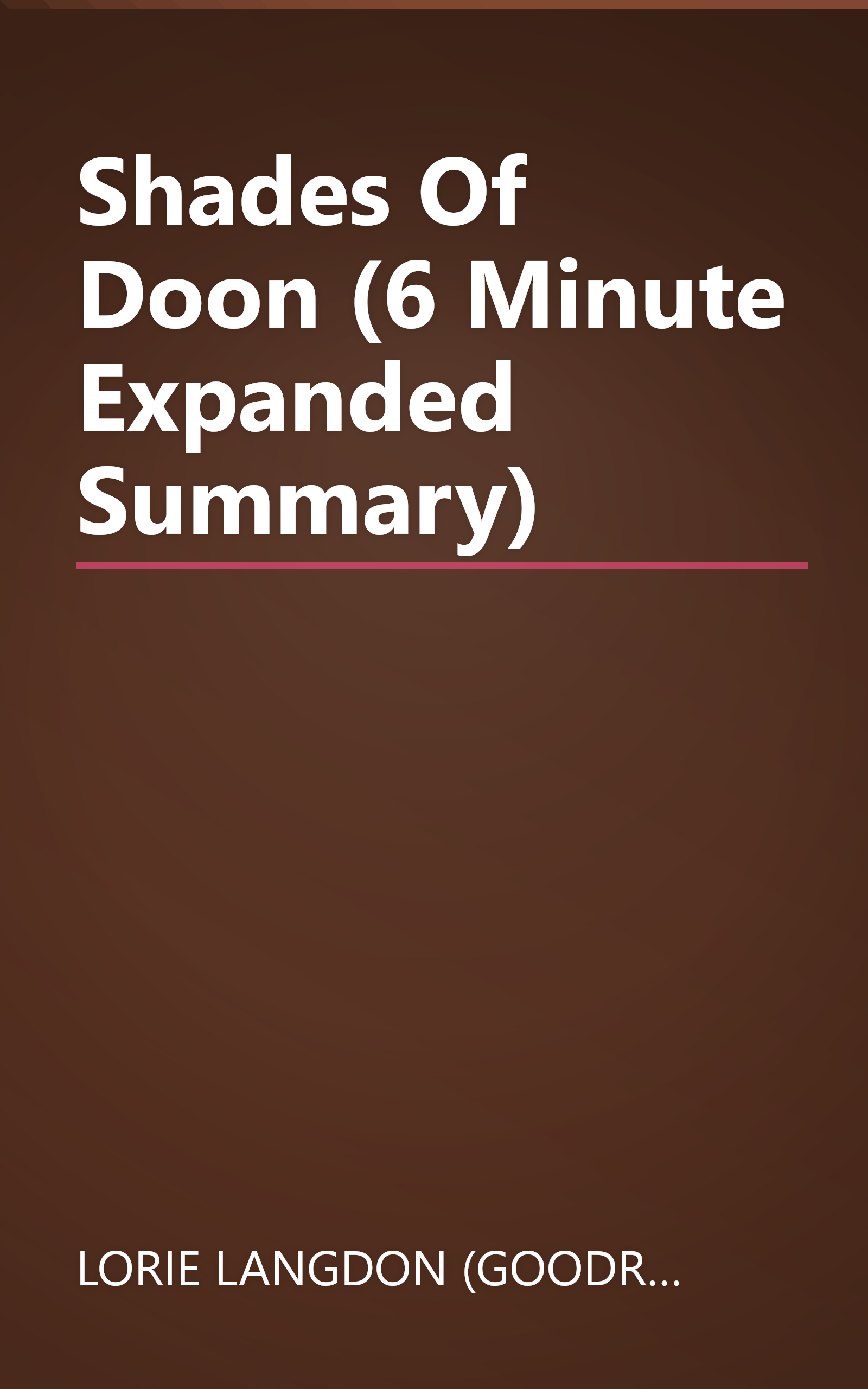 Shades Of Doon (6 Minute   Expanded Summary) book cover