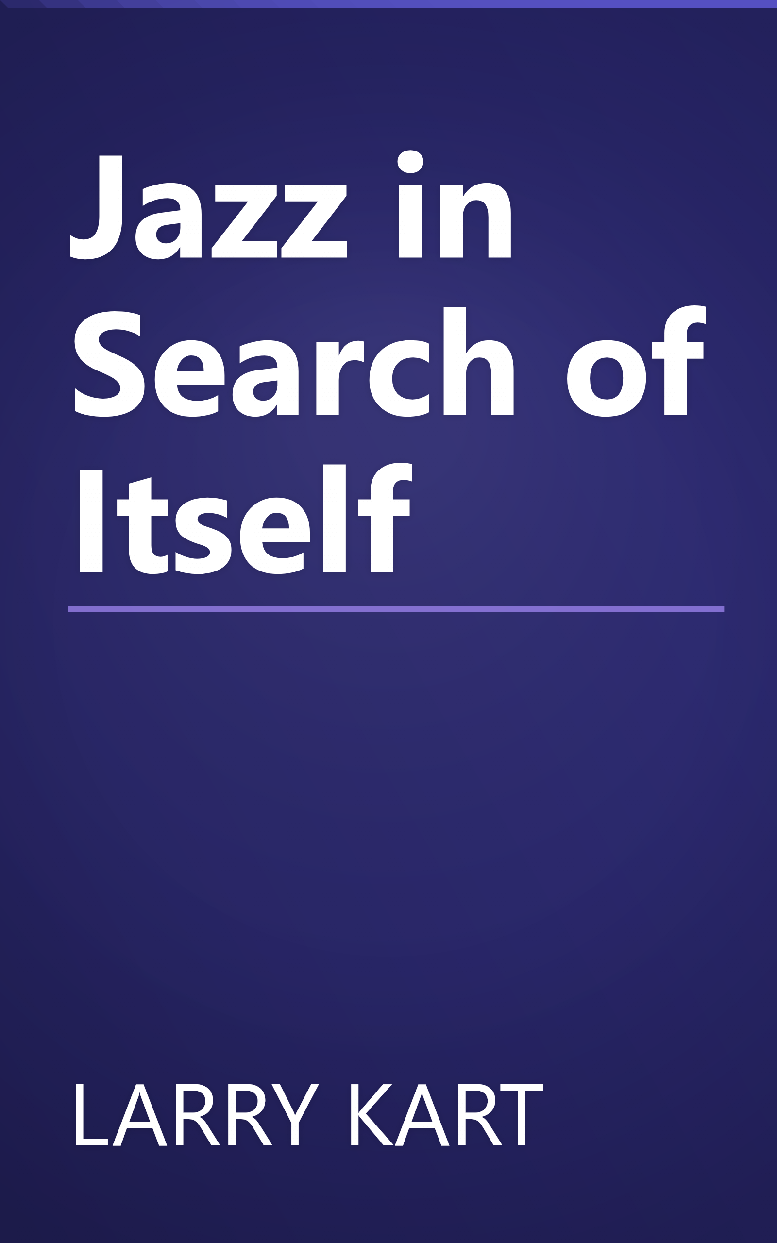 Jazz in Search of Itself book cover