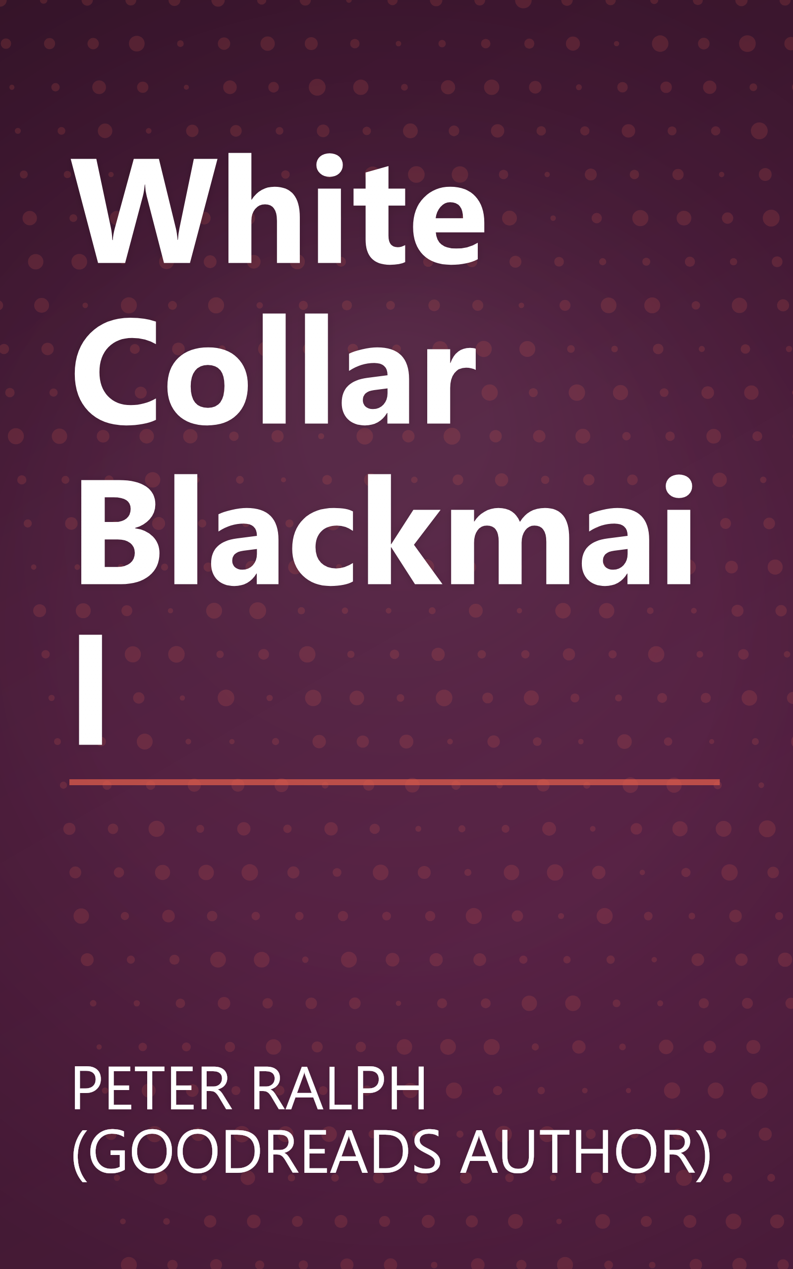 White Collar Blackmail book cover