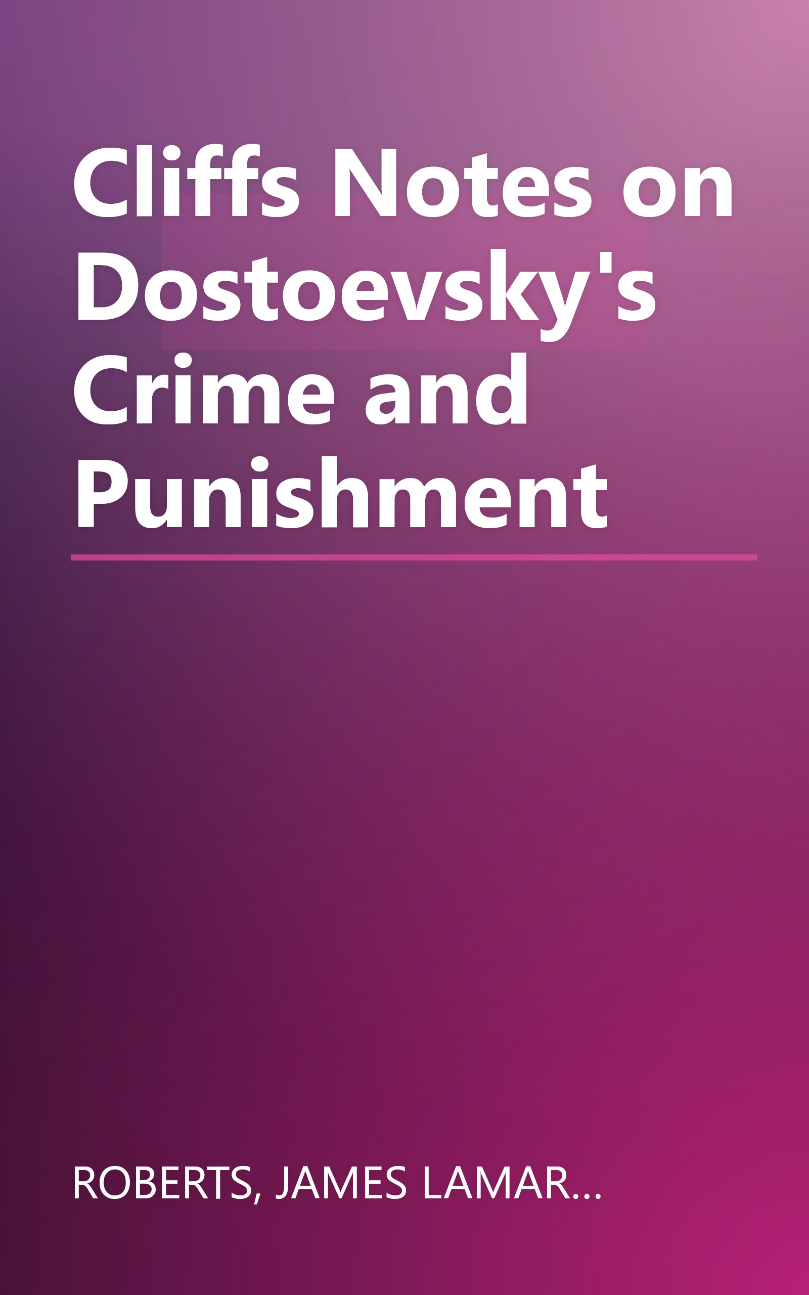 Cliffs Notes on Dostoevsky's Crime and Punishment book cover