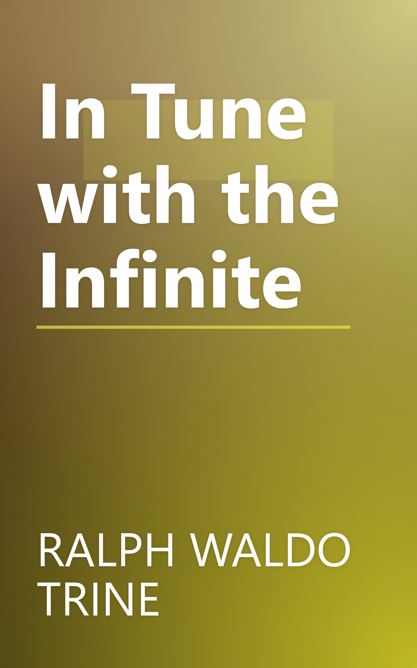 In Tune with the Infinite book cover