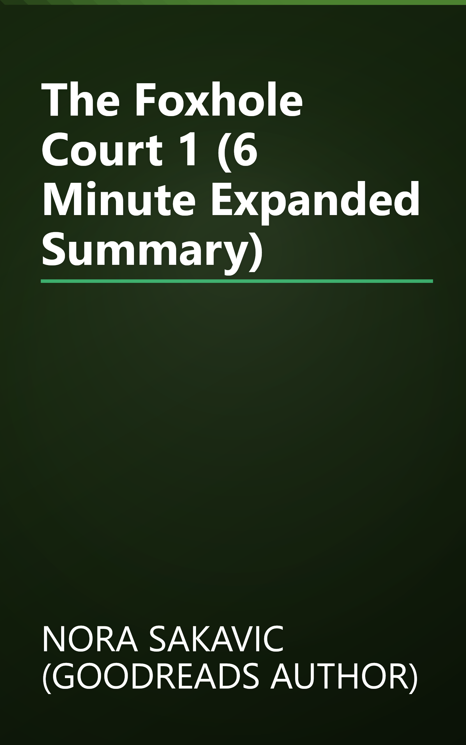 The Foxhole Court 1 (6 Minute   Expanded Summary) book cover