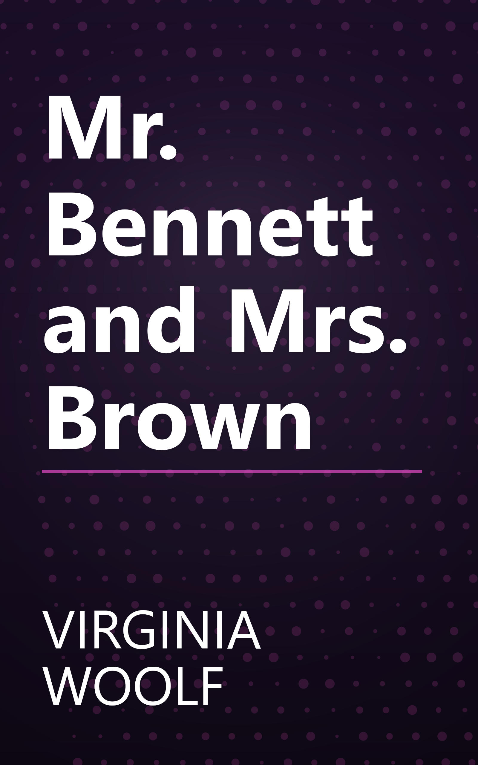 Mr. Bennett and Mrs. Brown book cover