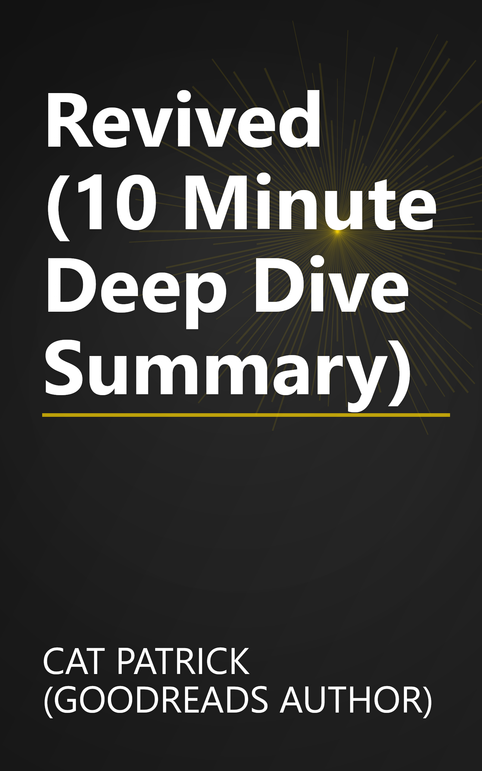 Revived (10 Minute   Deep Dive Summary) book cover