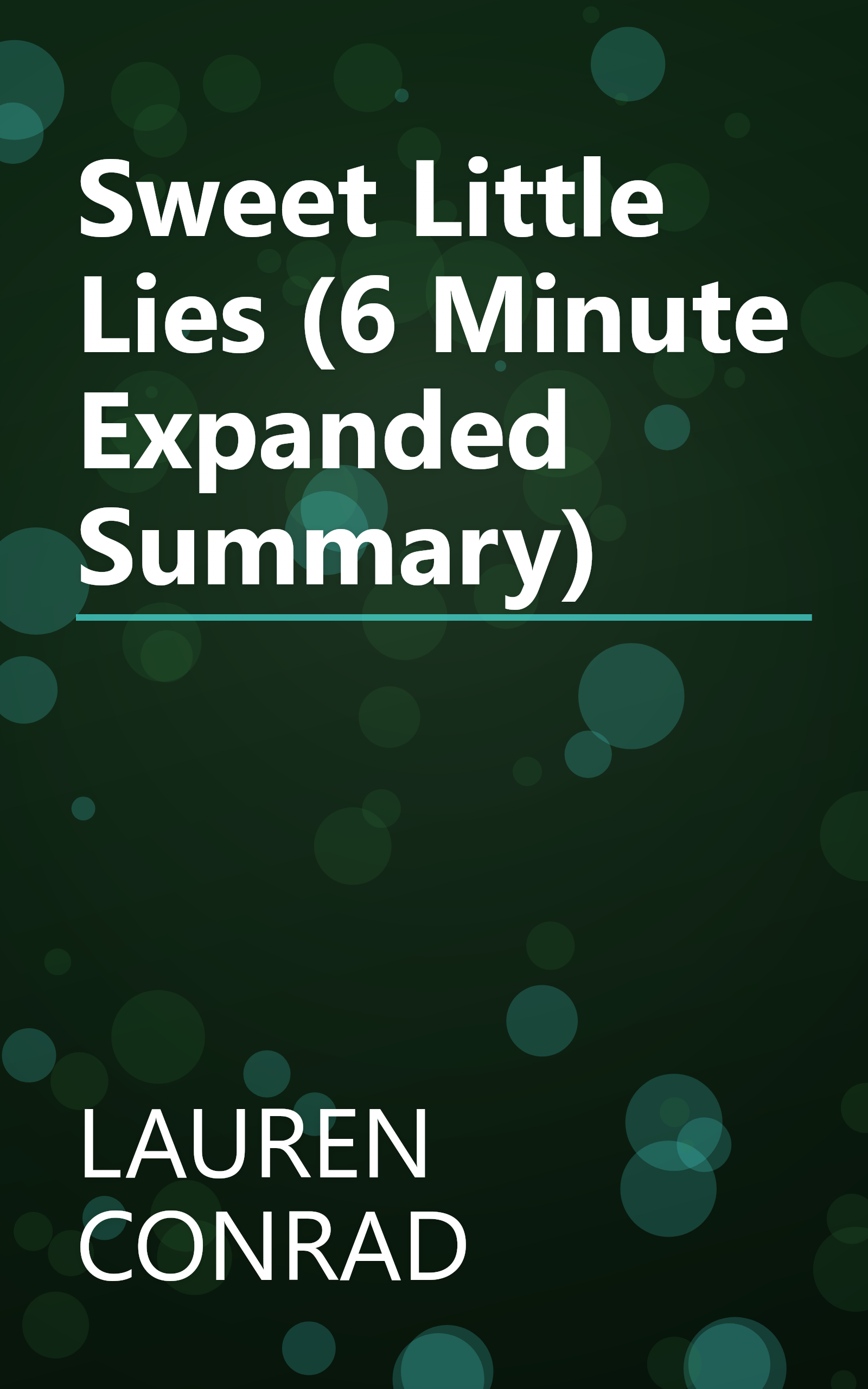 Sweet Little Lies (6 Minute   Expanded Summary) book cover