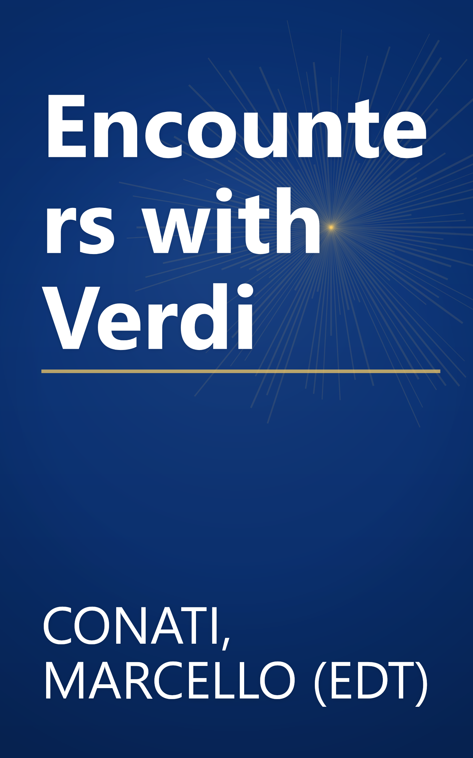 Encounters with Verdi book cover