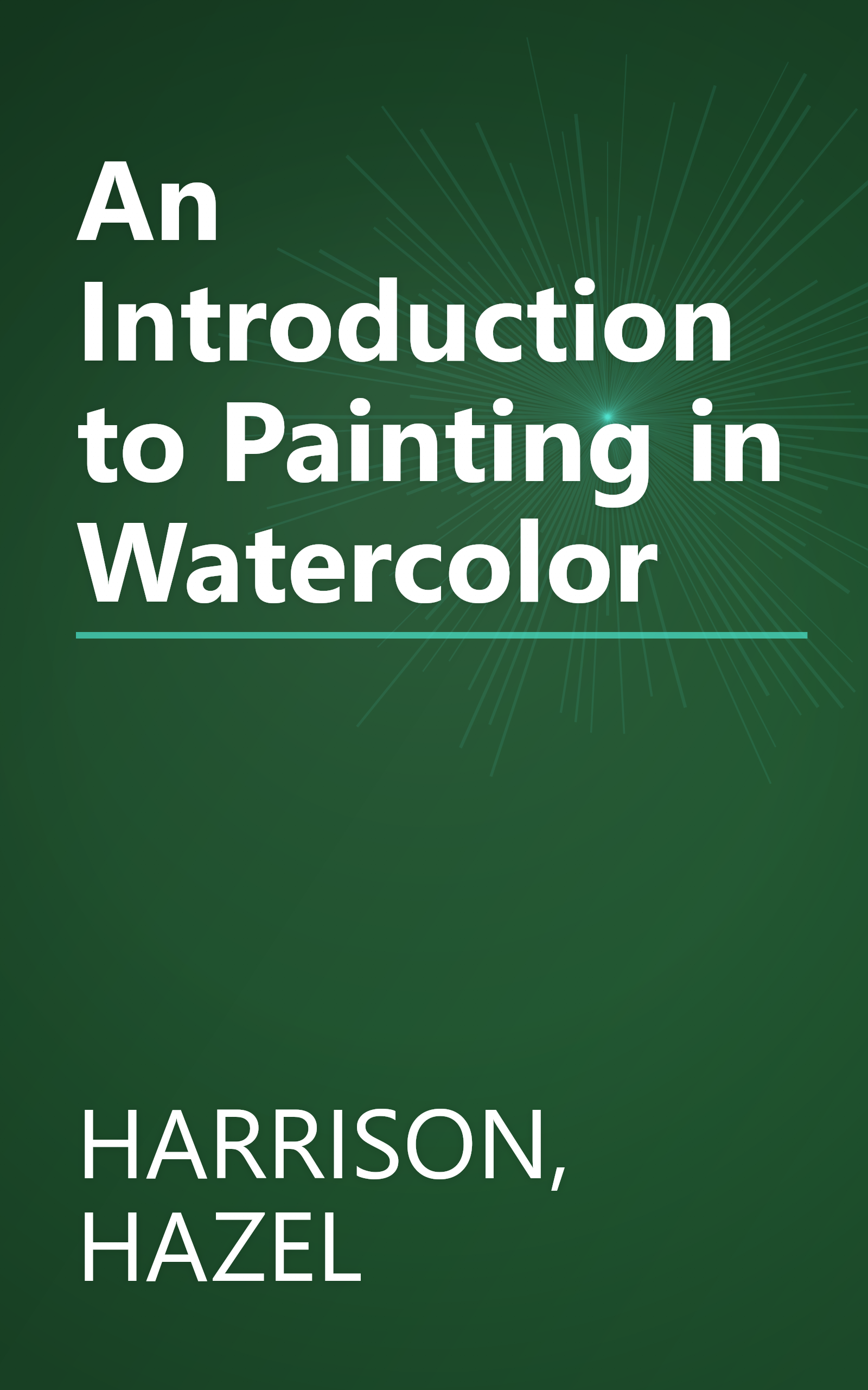 An Introduction to Painting in Watercolor book cover