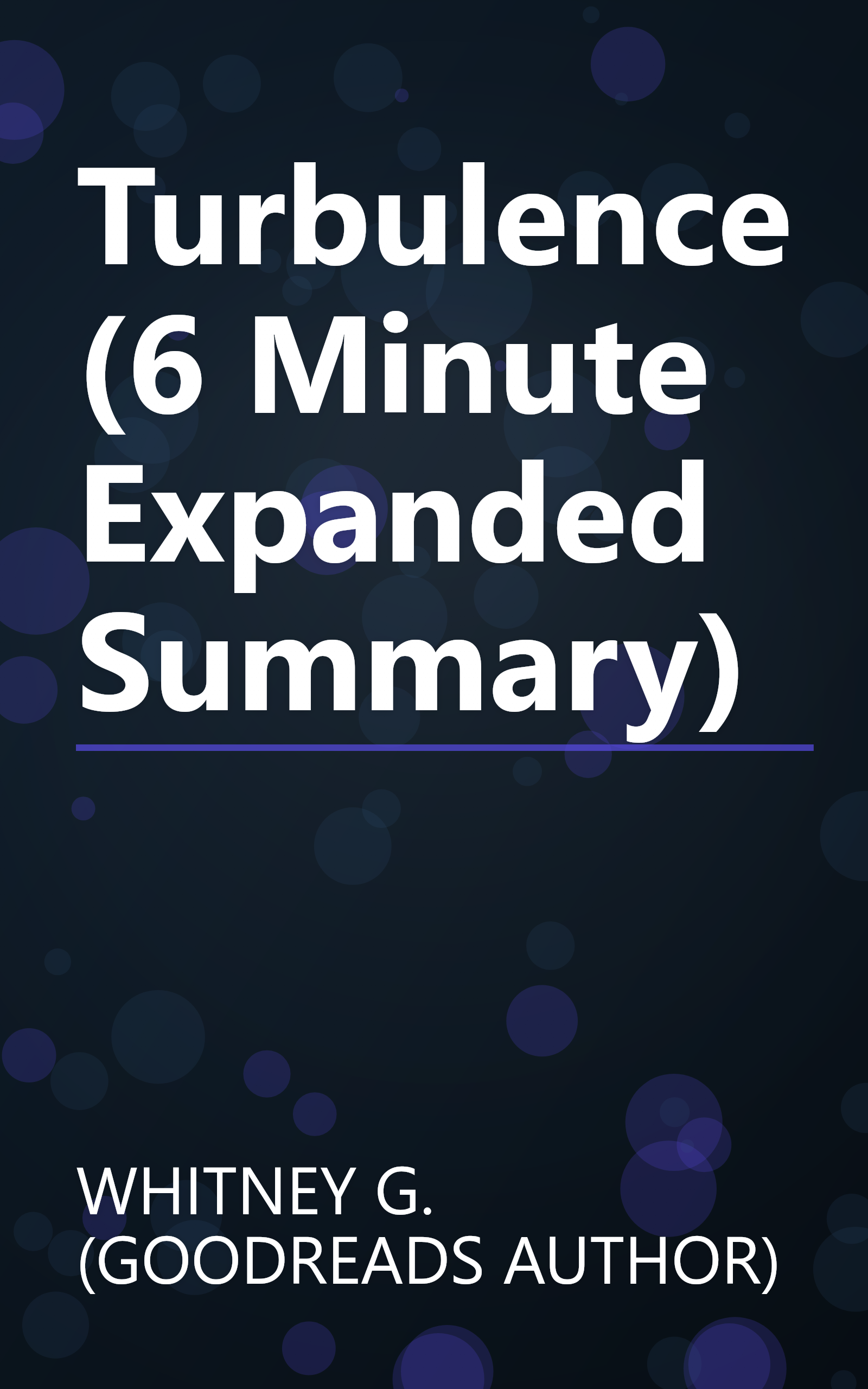 Turbulence (6 Minute   Expanded Summary) book cover