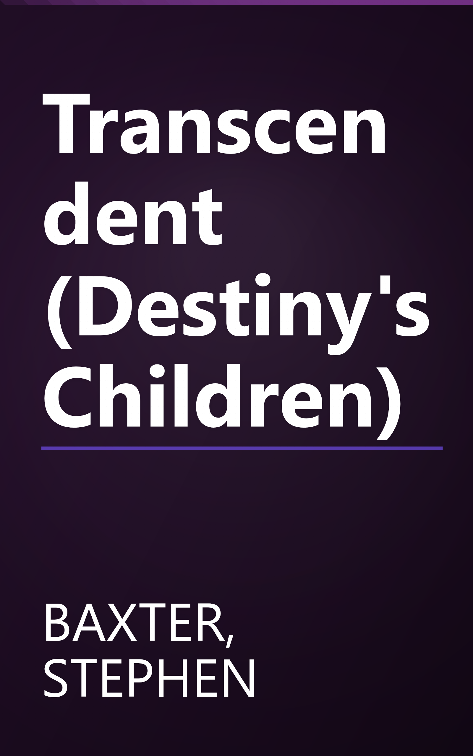 Transcendent (Destiny's Children) book cover