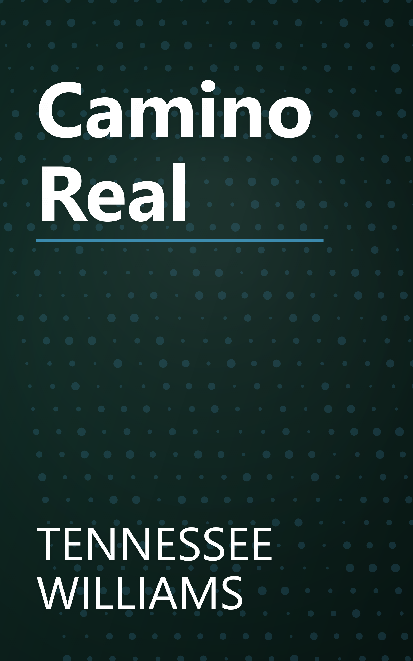 Camino Real book cover